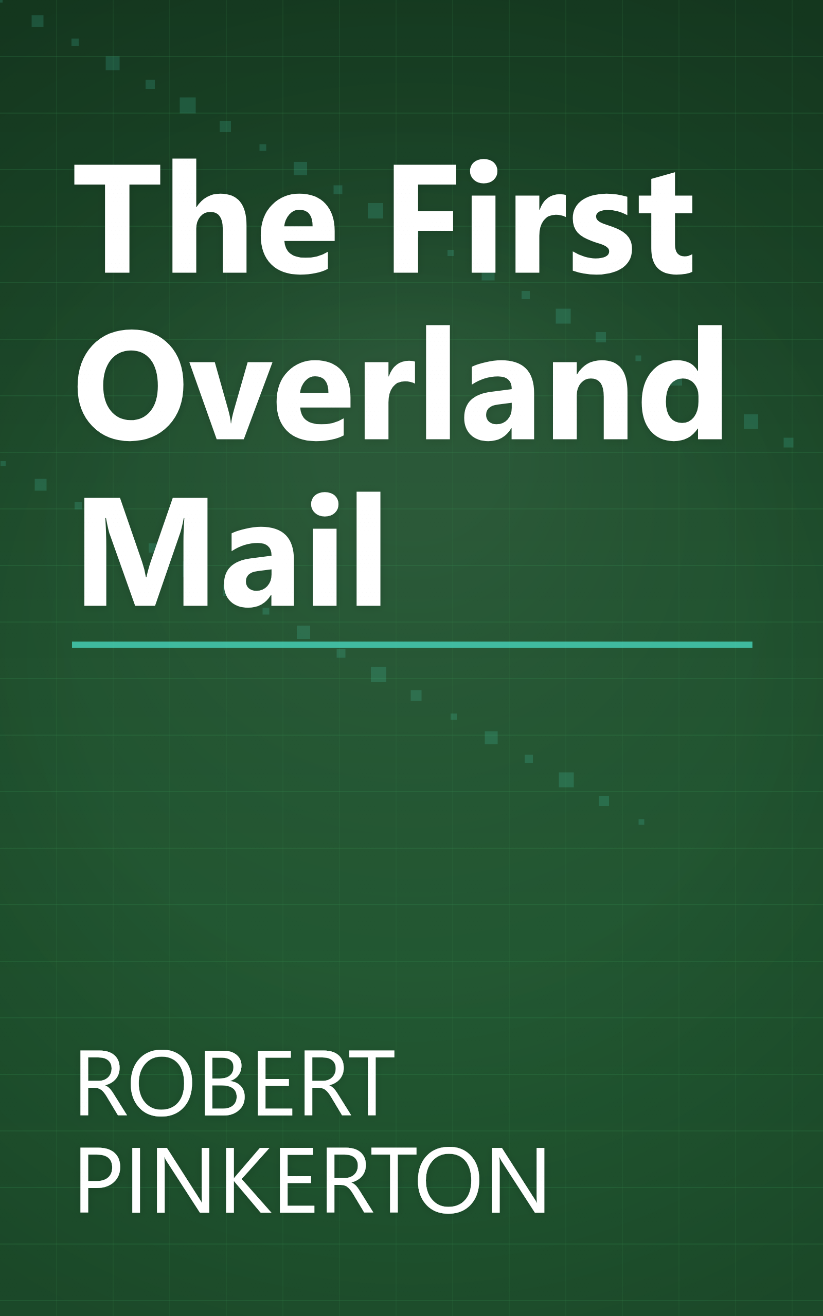 The First Overland Mail book cover