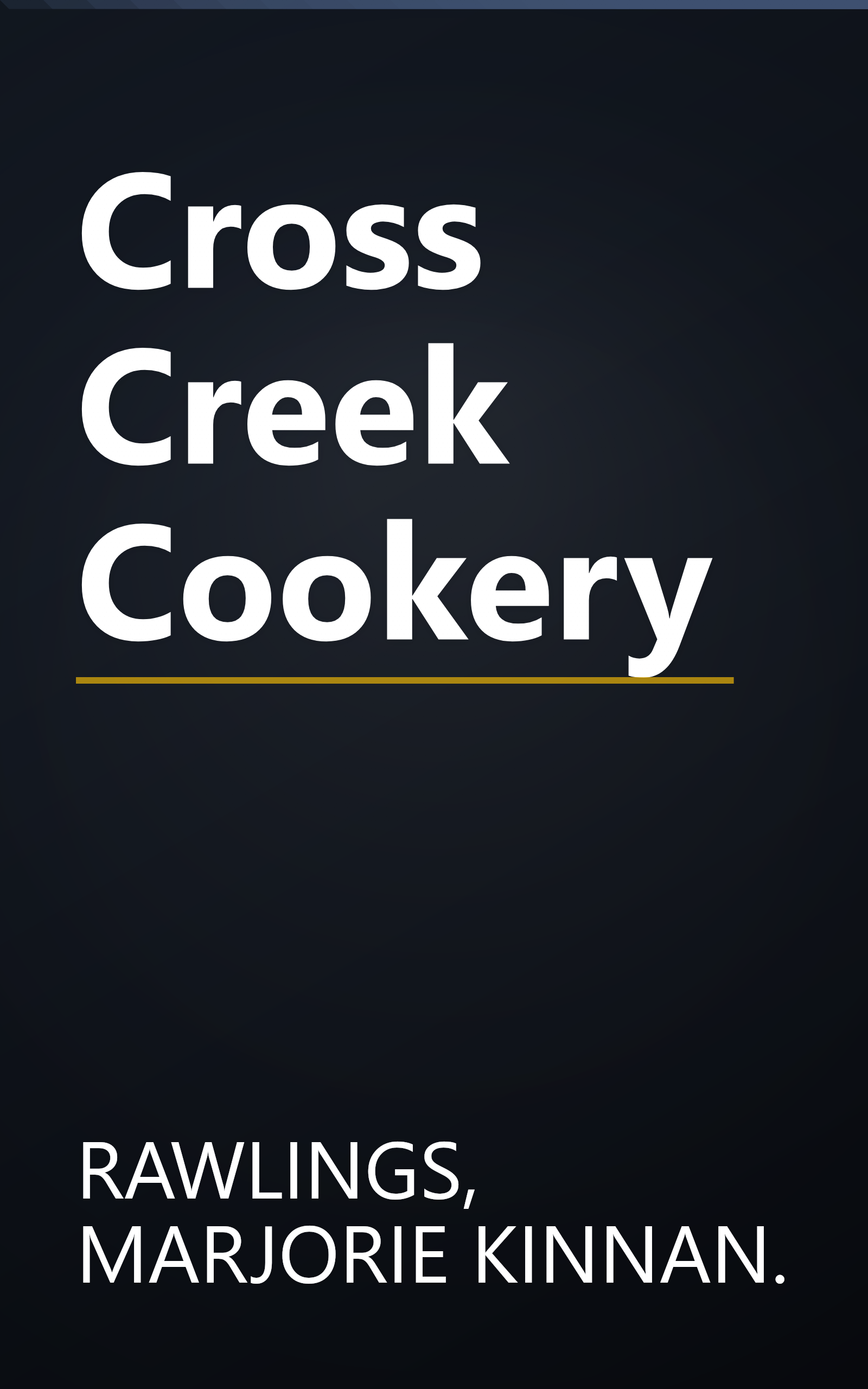 Cross Creek Cookery book cover