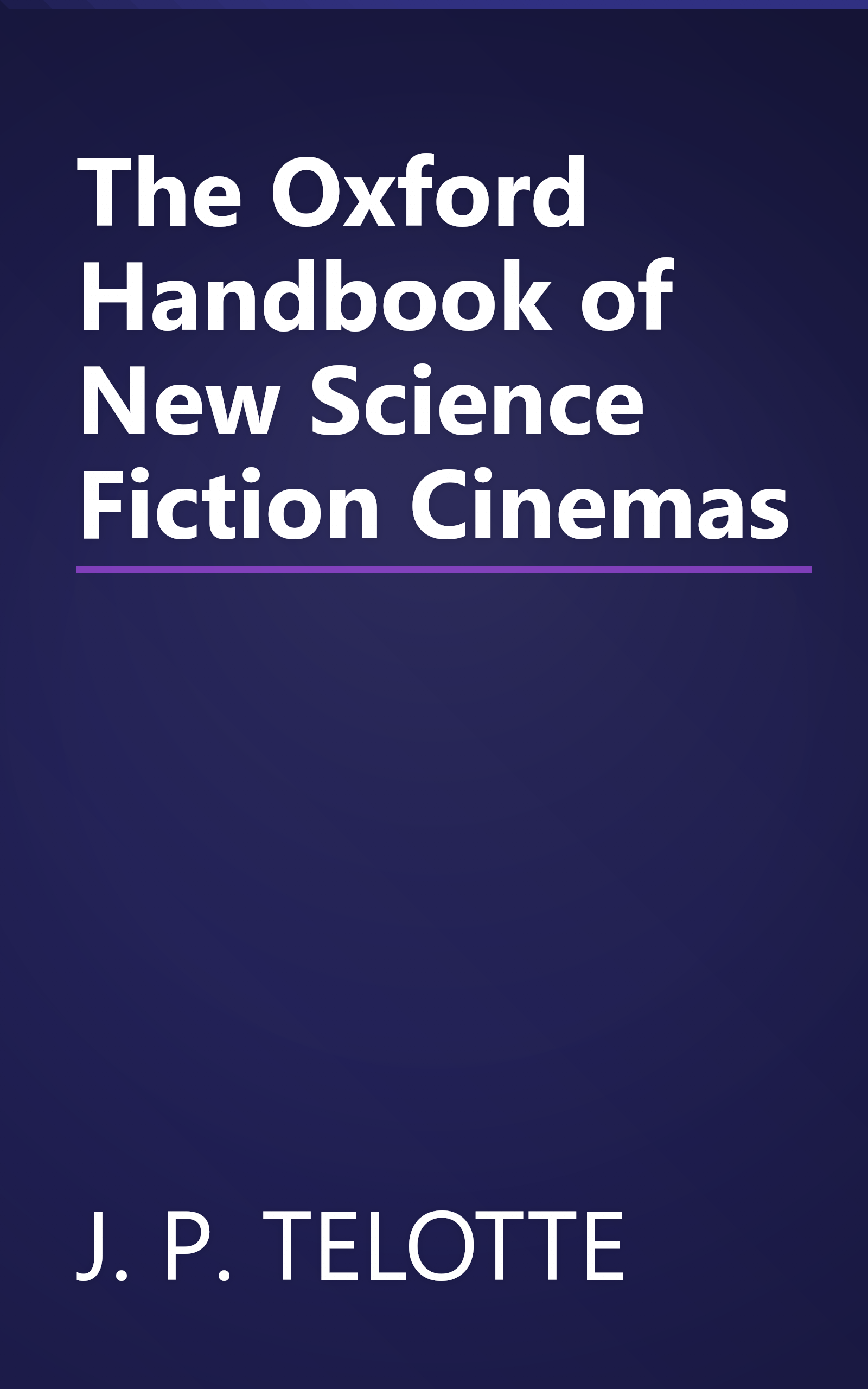 The Oxford Handbook of New Science Fiction Cinemas book cover