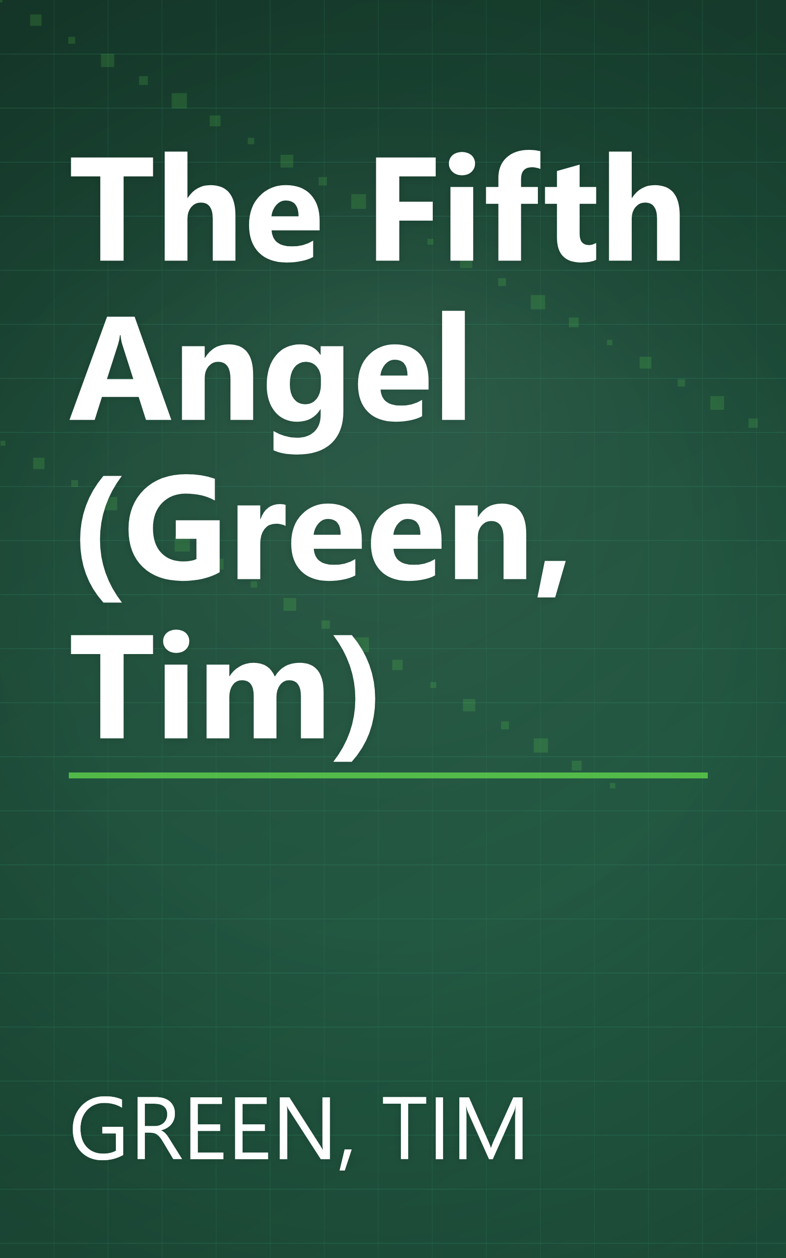 The Fifth Angel (Green, Tim) book cover