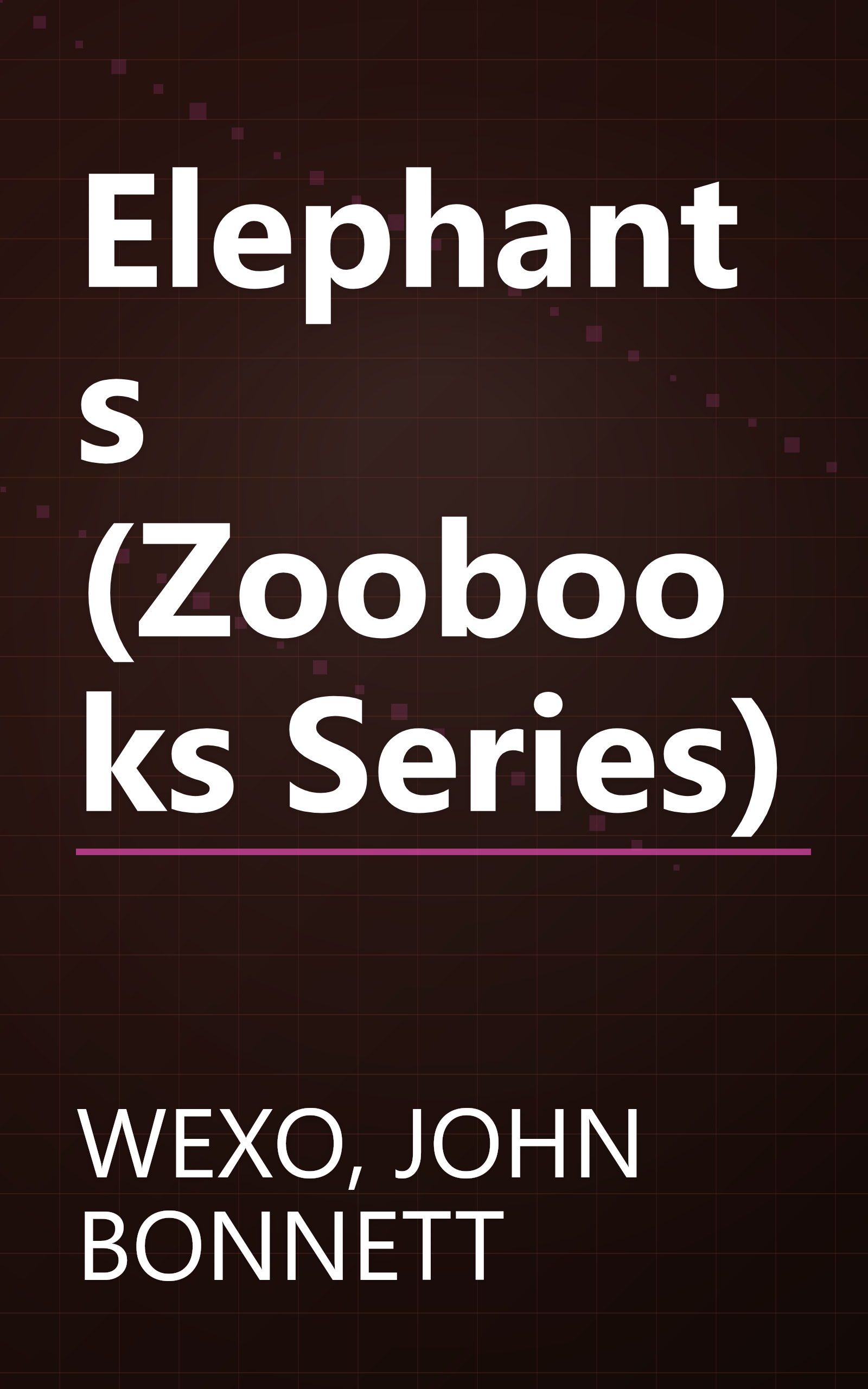 Elephants (Zoobooks Series) book cover