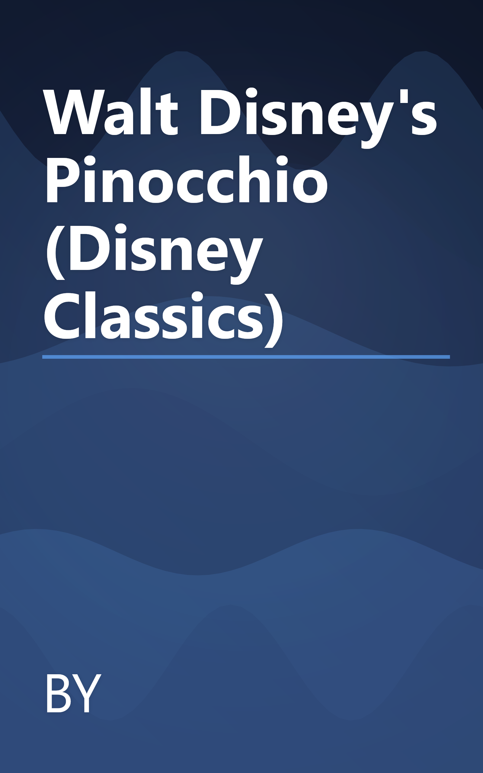 Walt Disney's Pinocchio (Disney Classics) book cover
