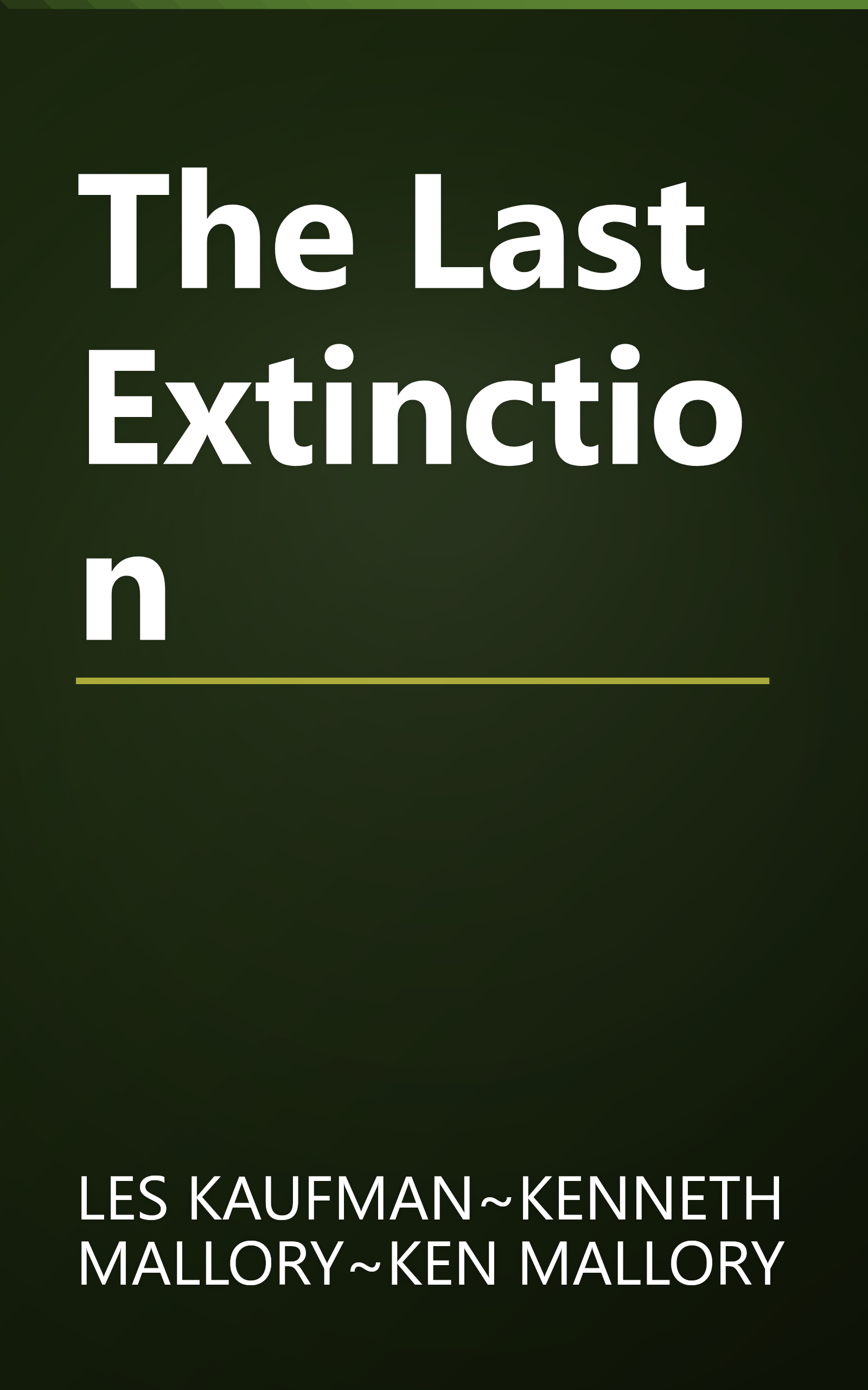 The Last Extinction book cover