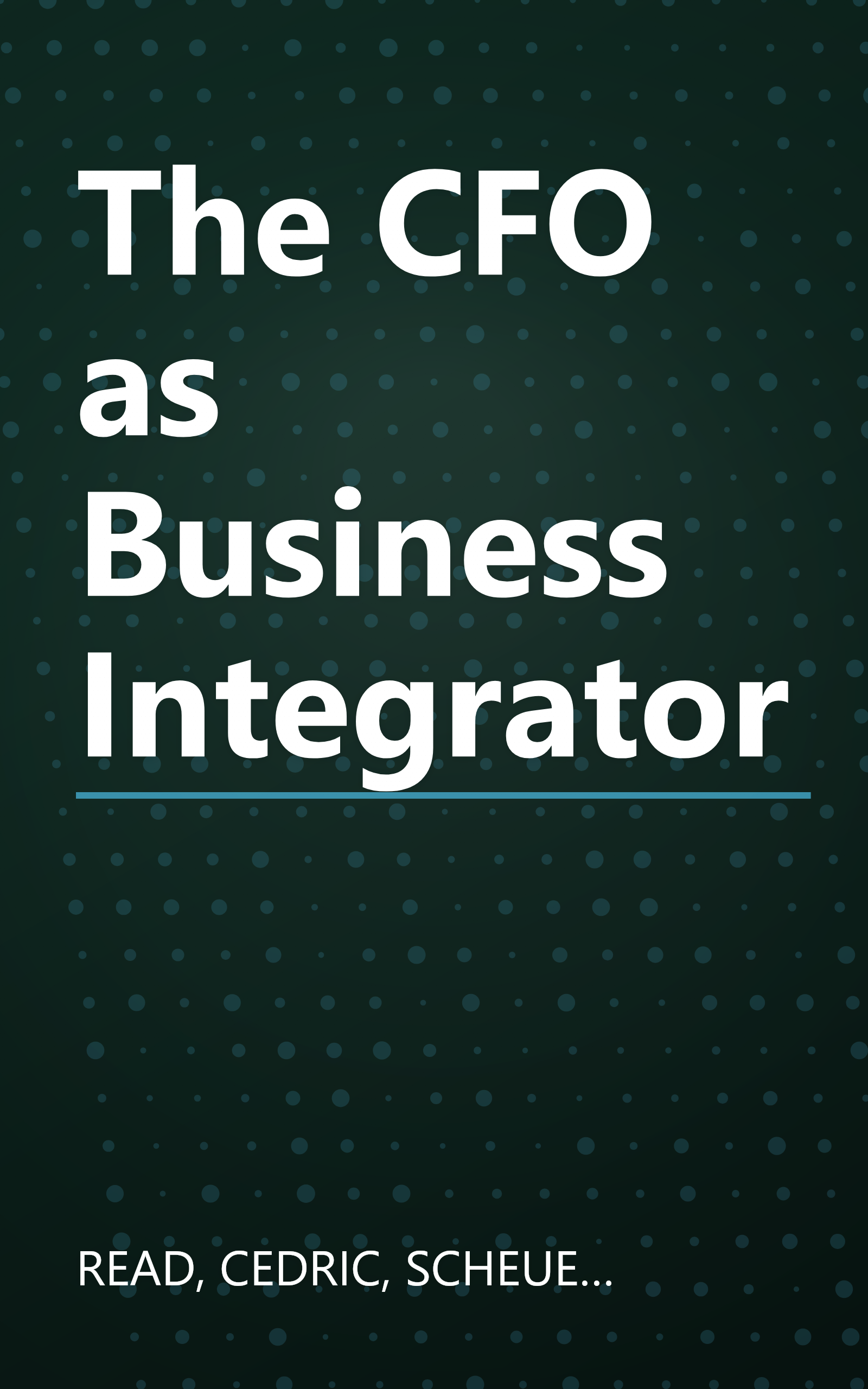 The CFO as Business Integrator book cover