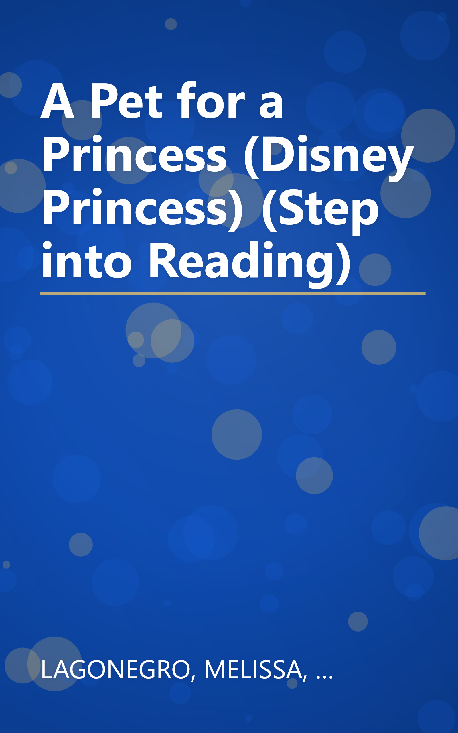 A Pet for a Princess (Disney Princess) (Step into Reading) book cover