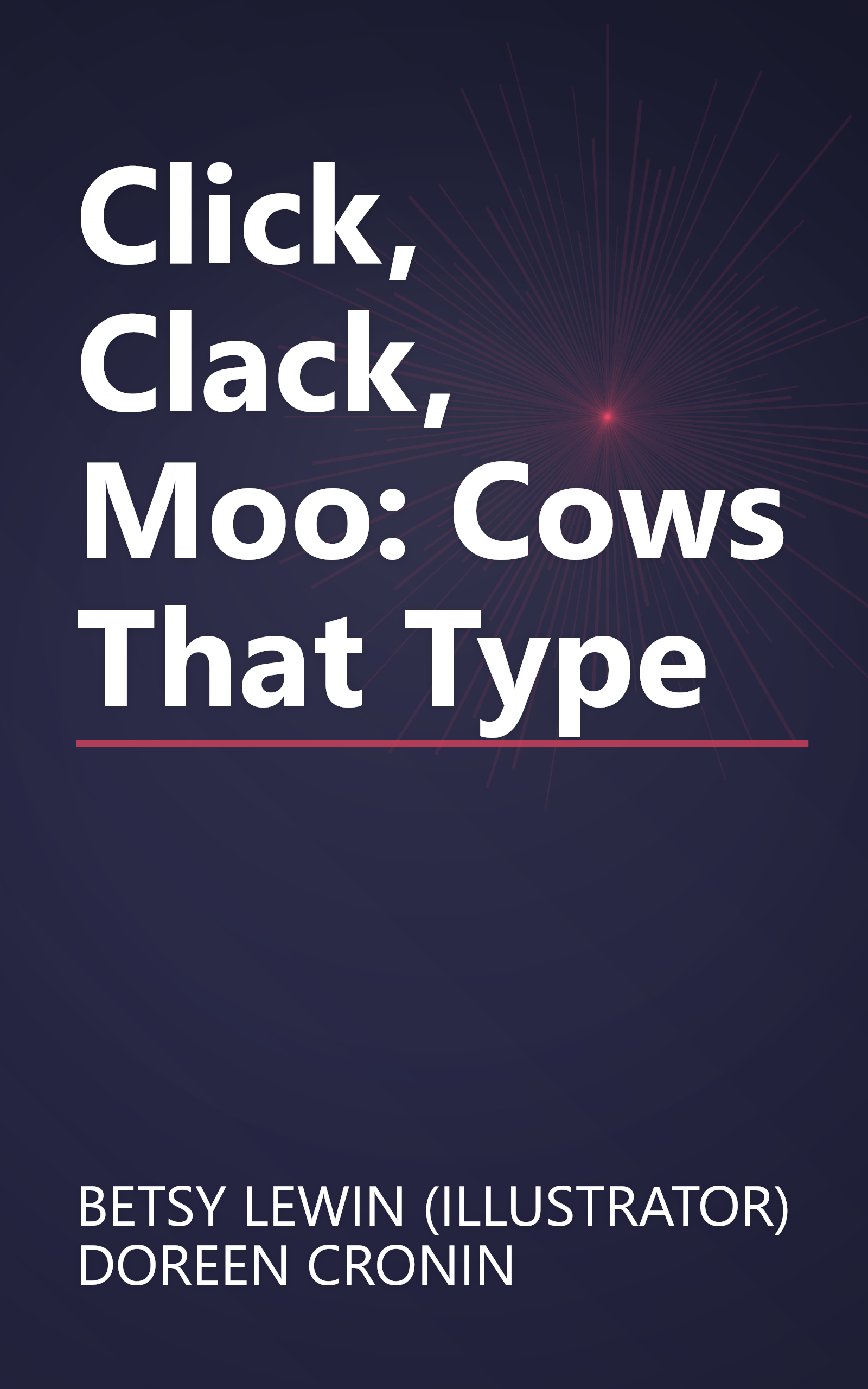 Click, Clack, Moo: Cows That Type book cover