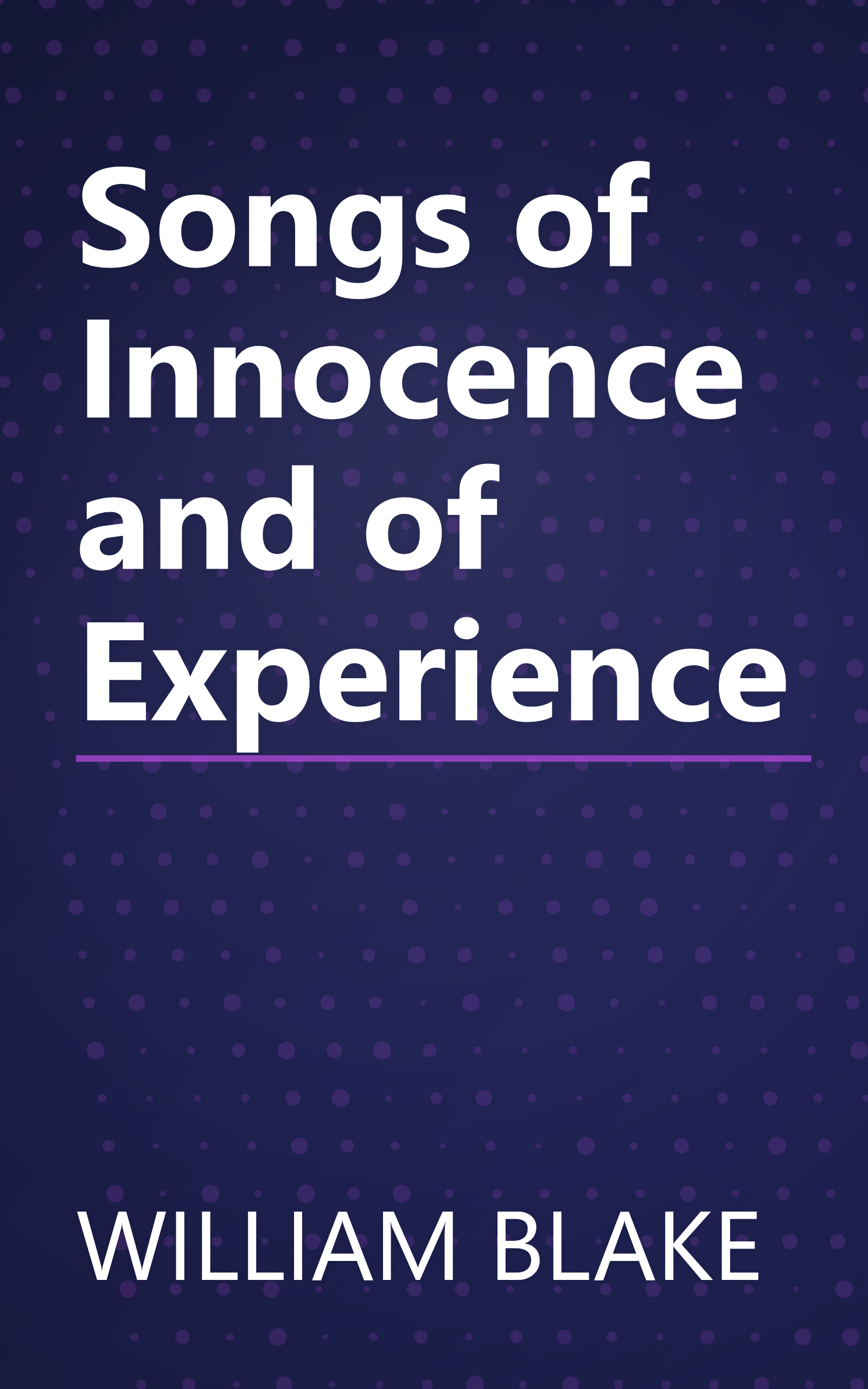 Songs of Innocence and of Experience book cover