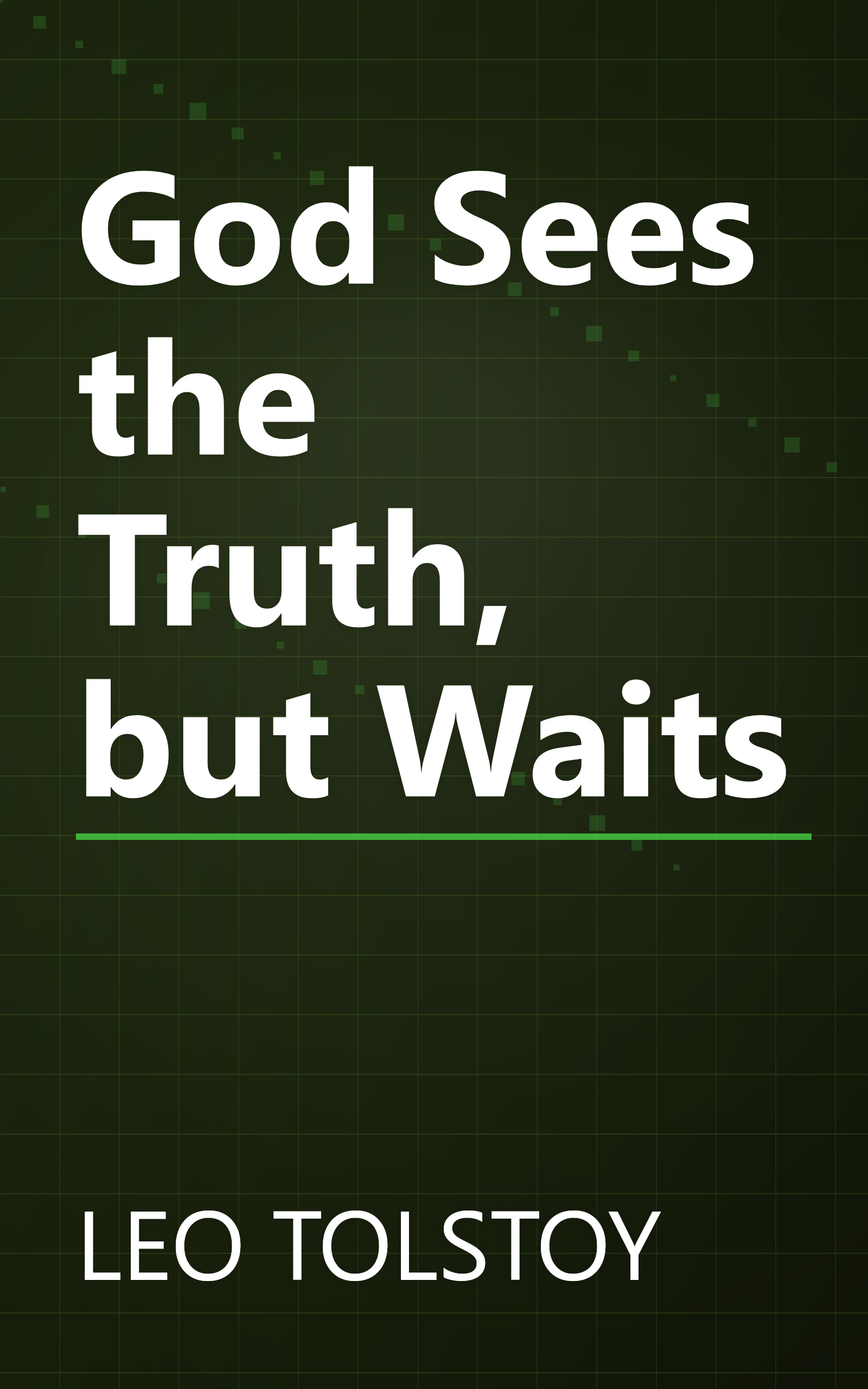 God Sees the Truth, but Waits book cover
