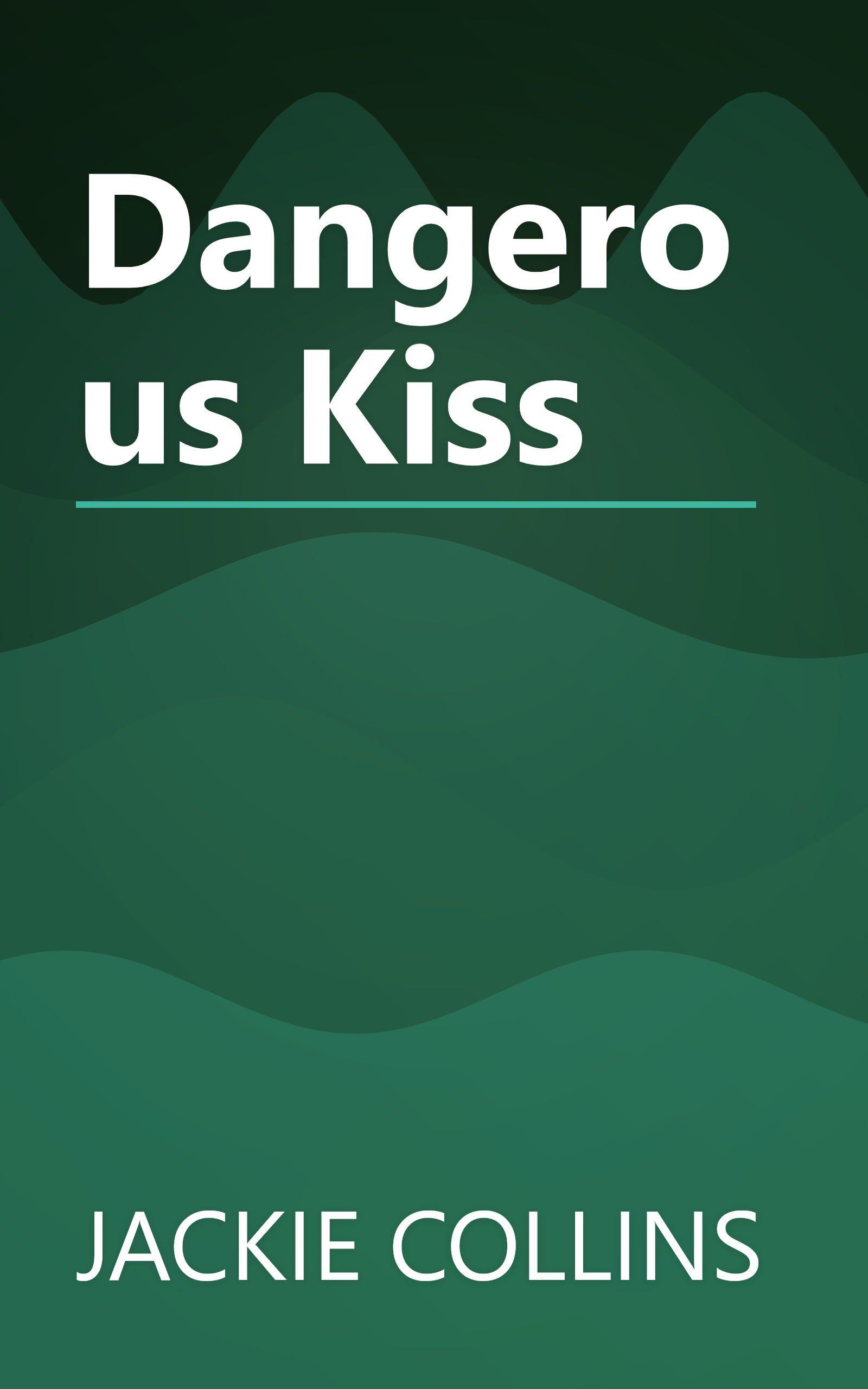 Dangerous Kiss book cover