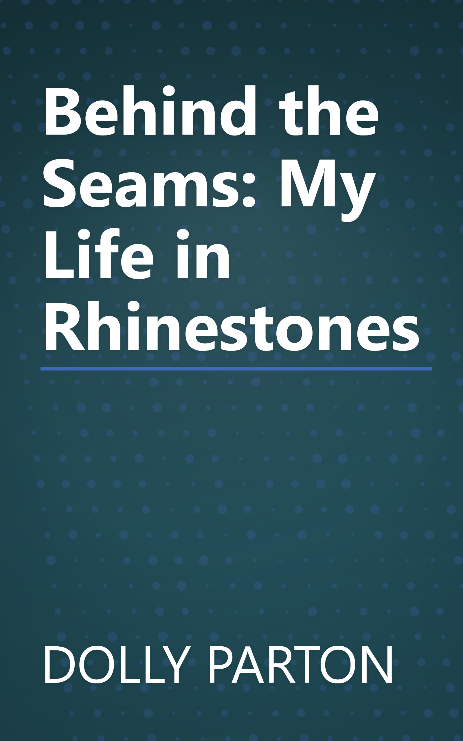 Behind the Seams: My Life in Rhinestones book cover