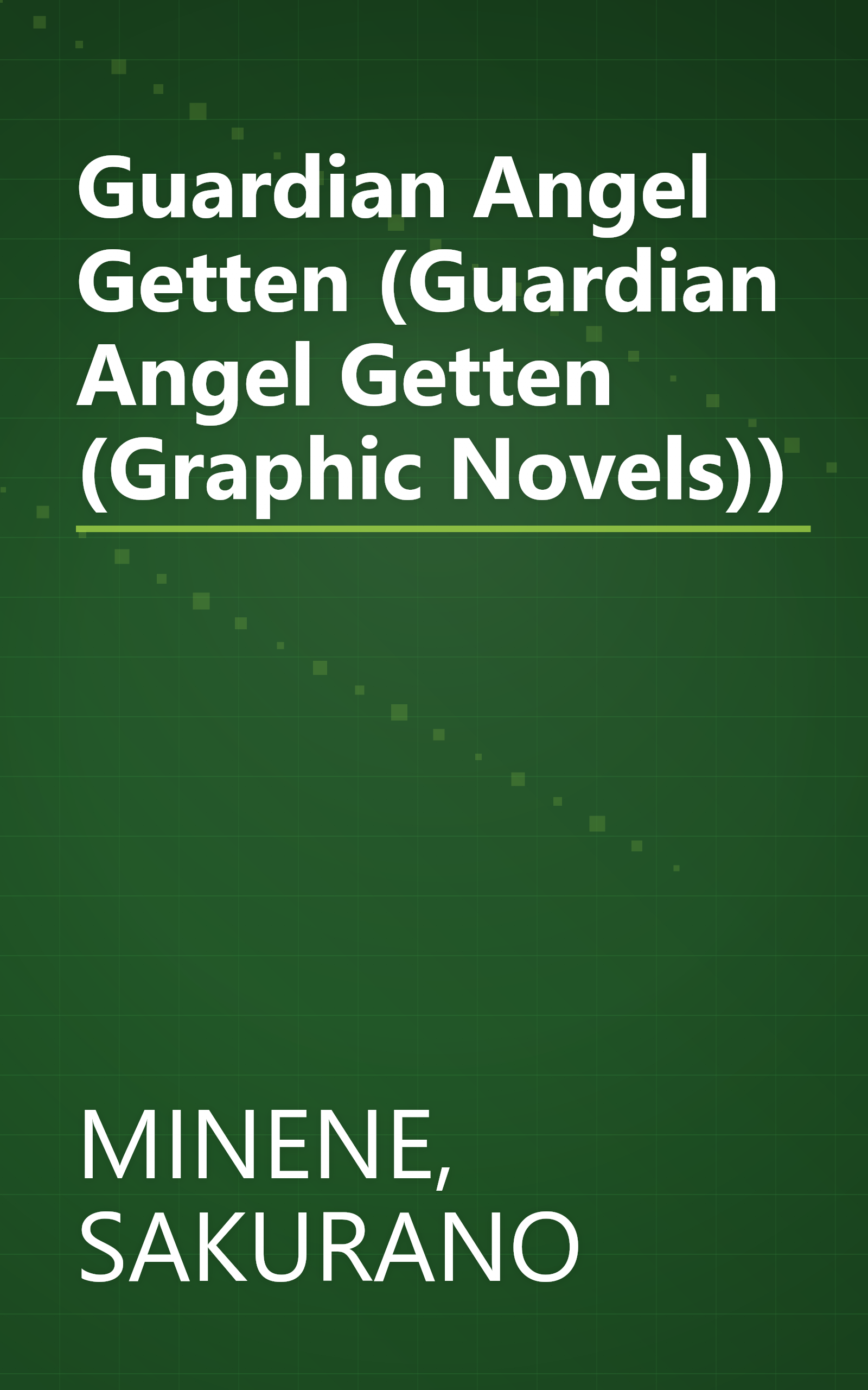 Guardian Angel Getten (Guardian Angel Getten (Graphic Novels)) book cover