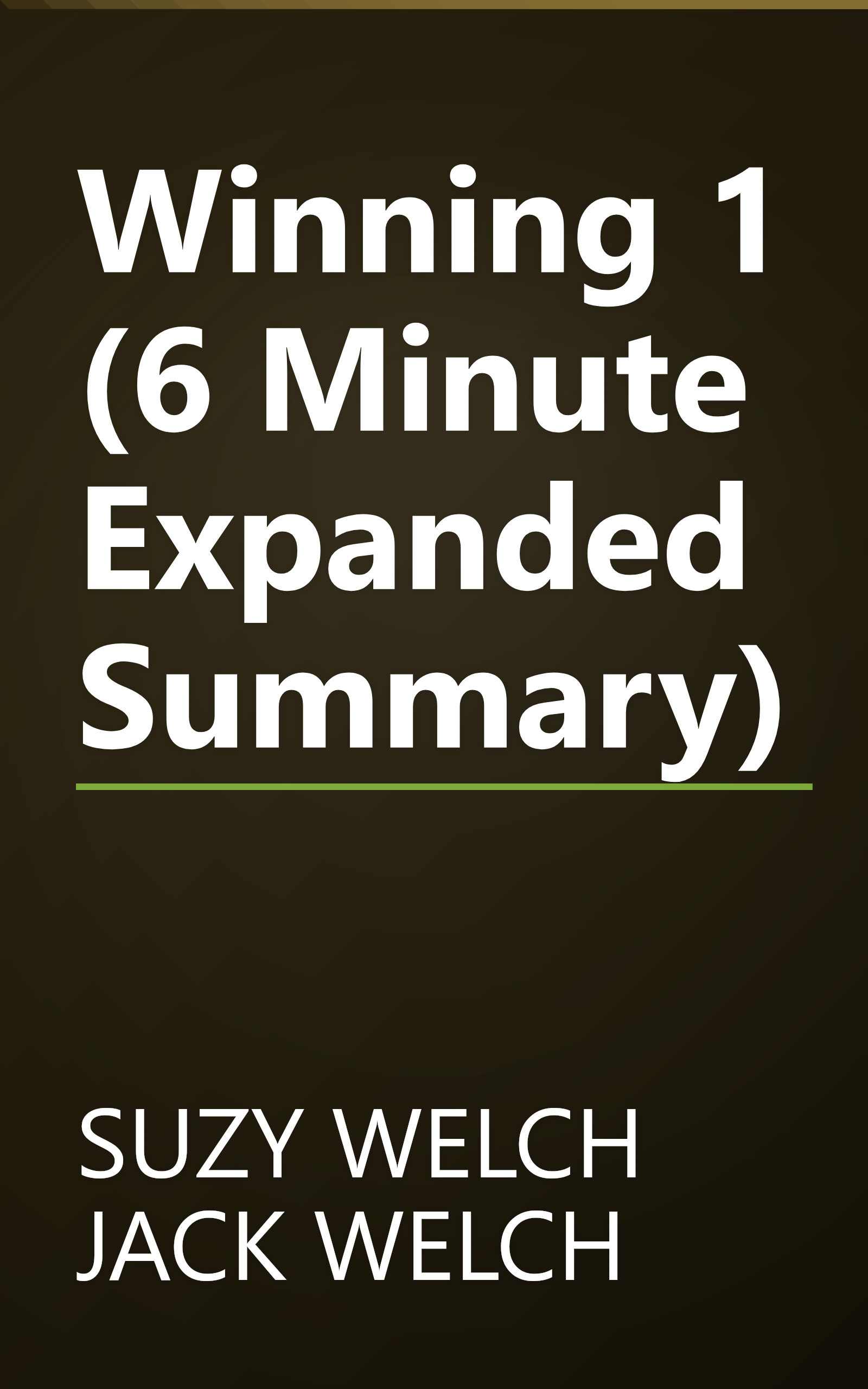 Winning 1 (6 Minute   Expanded Summary) book cover