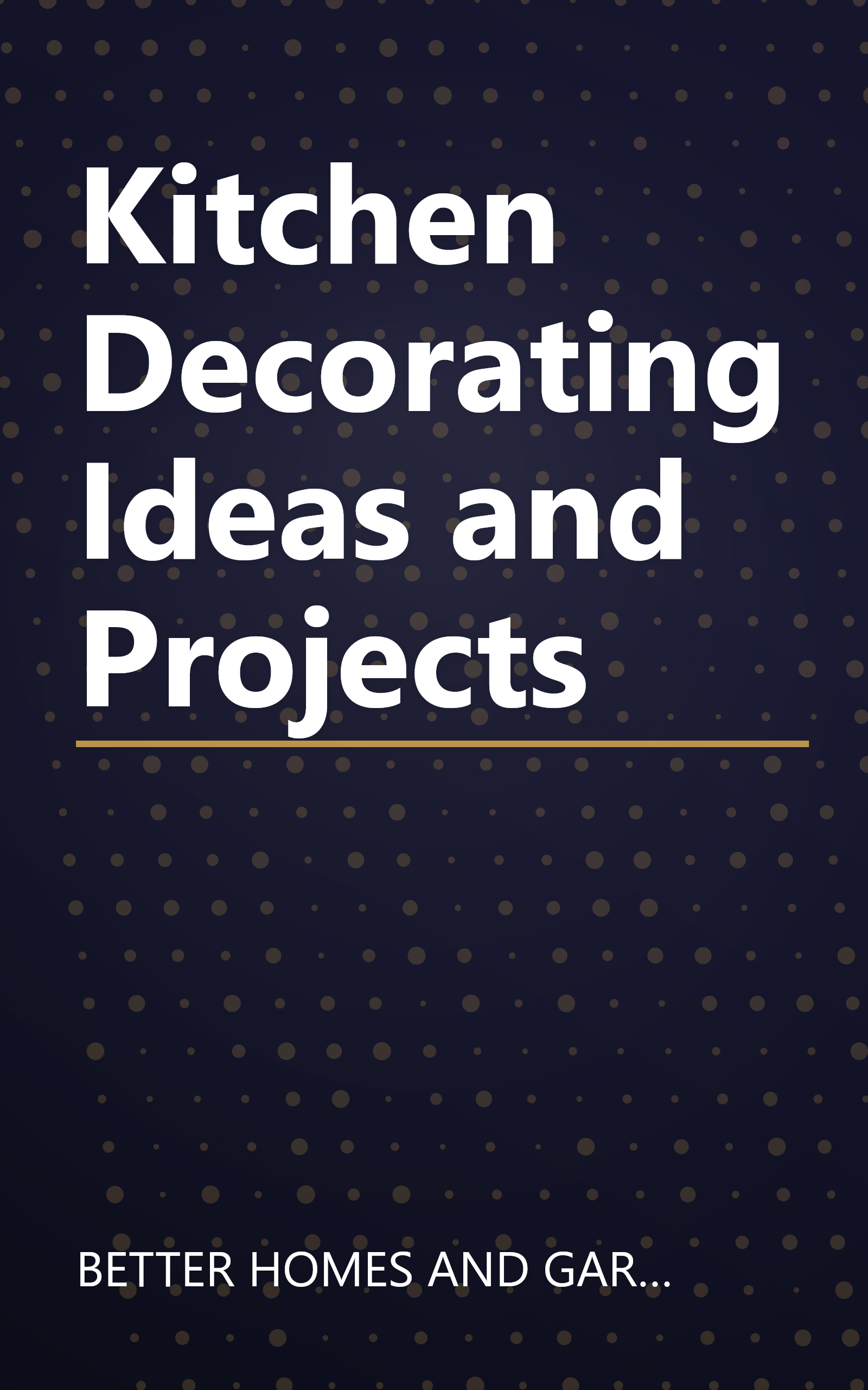 Kitchen Decorating Ideas and Projects book cover