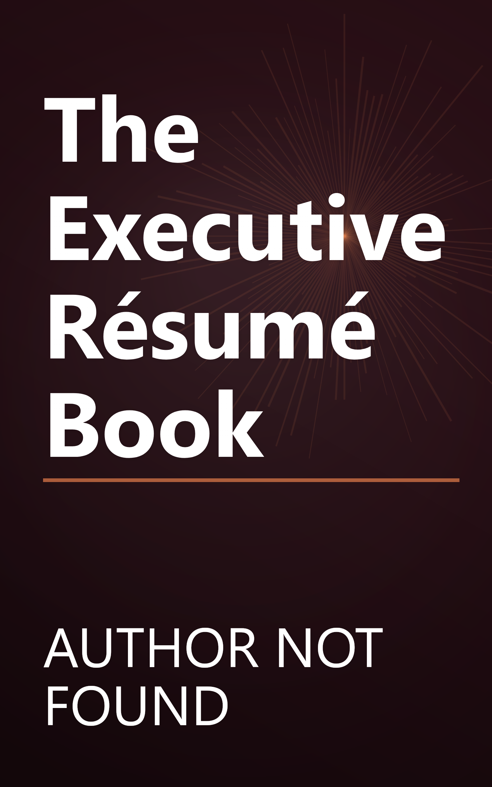 The Executive Résumé Book book cover