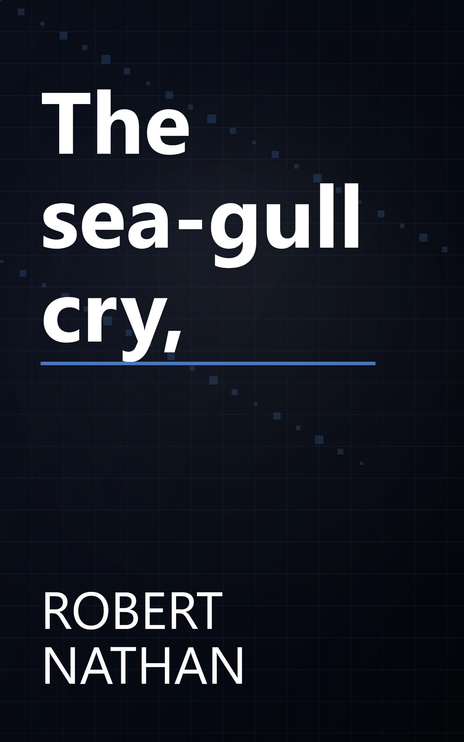 The sea-gull cry, book cover