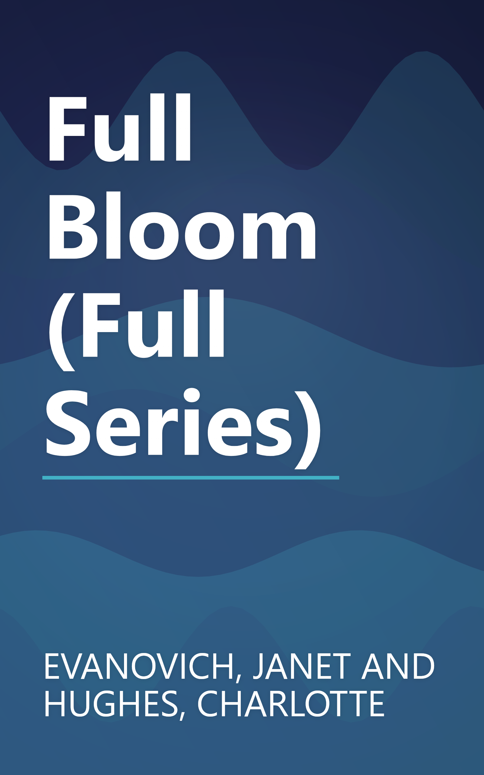 Full Bloom (Full Series) book cover