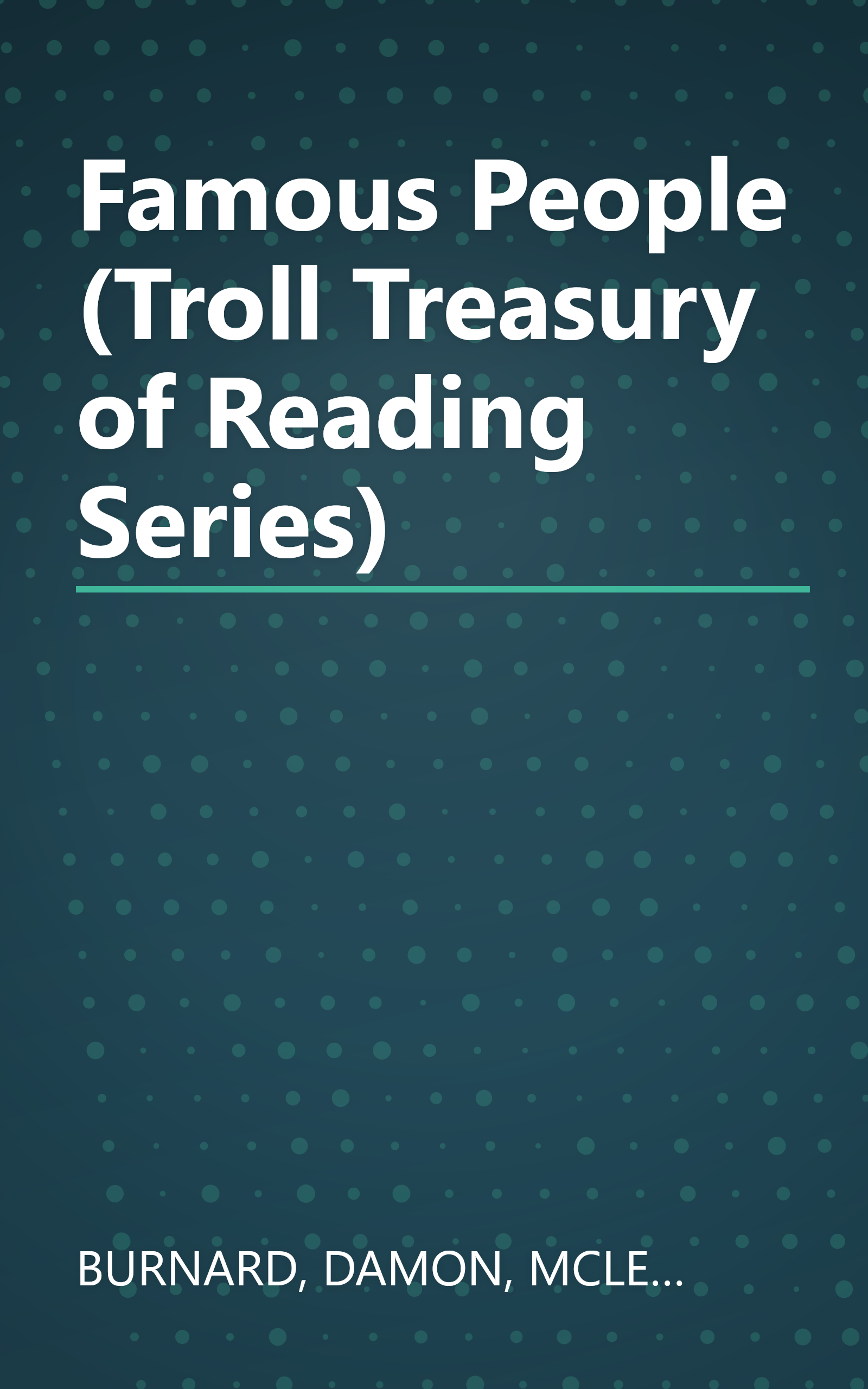 Famous People (Troll Treasury of Reading Series) book cover