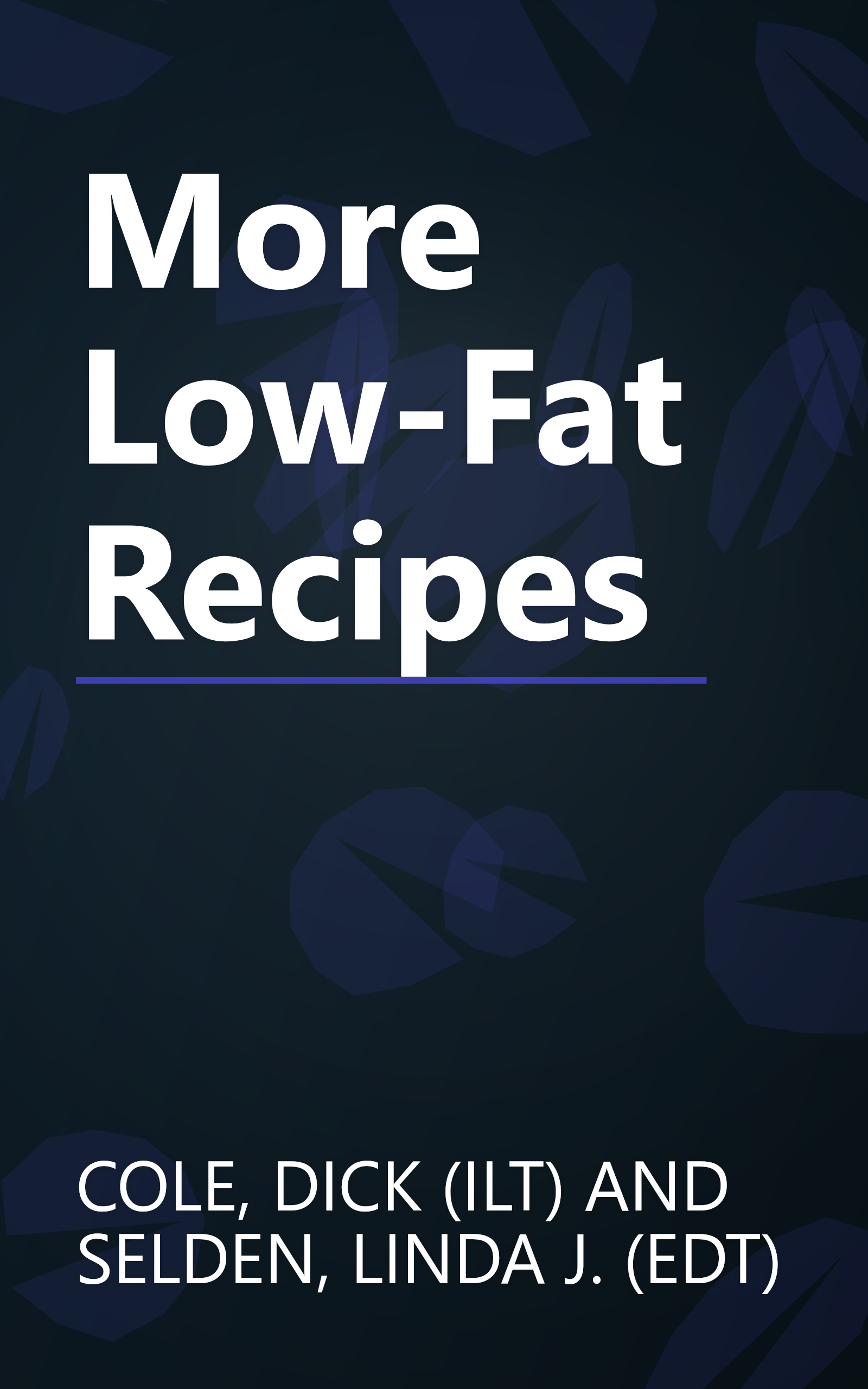 More Low-Fat Recipes book cover
