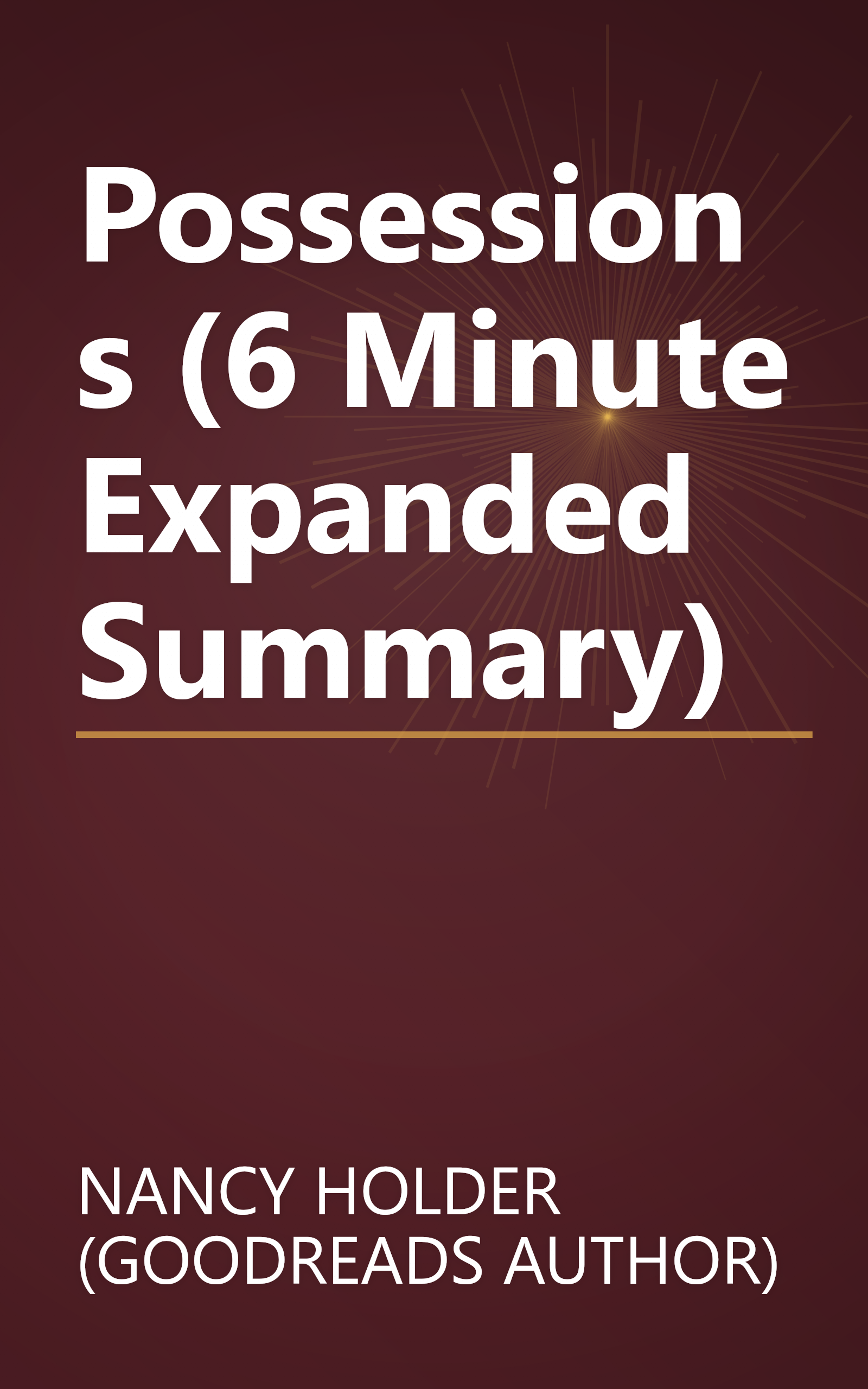 Possessions (6 Minute   Expanded Summary) book cover