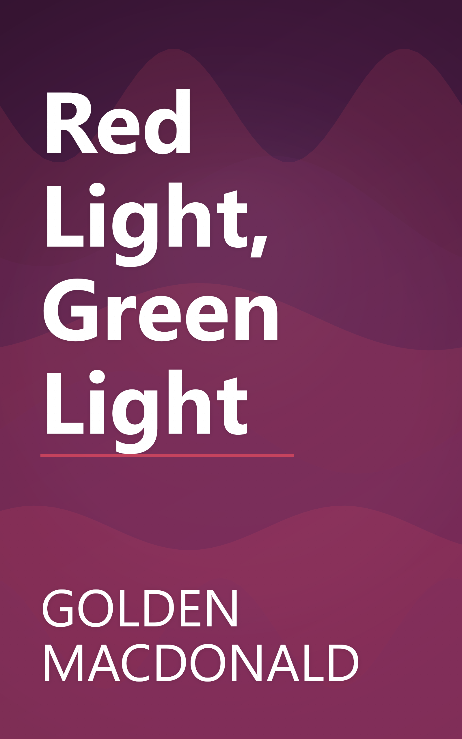 Red Light, Green Light book cover
