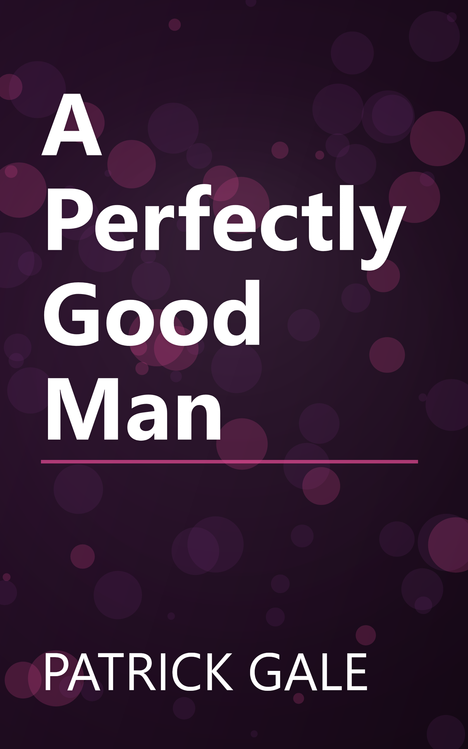 A Perfectly Good Man book cover