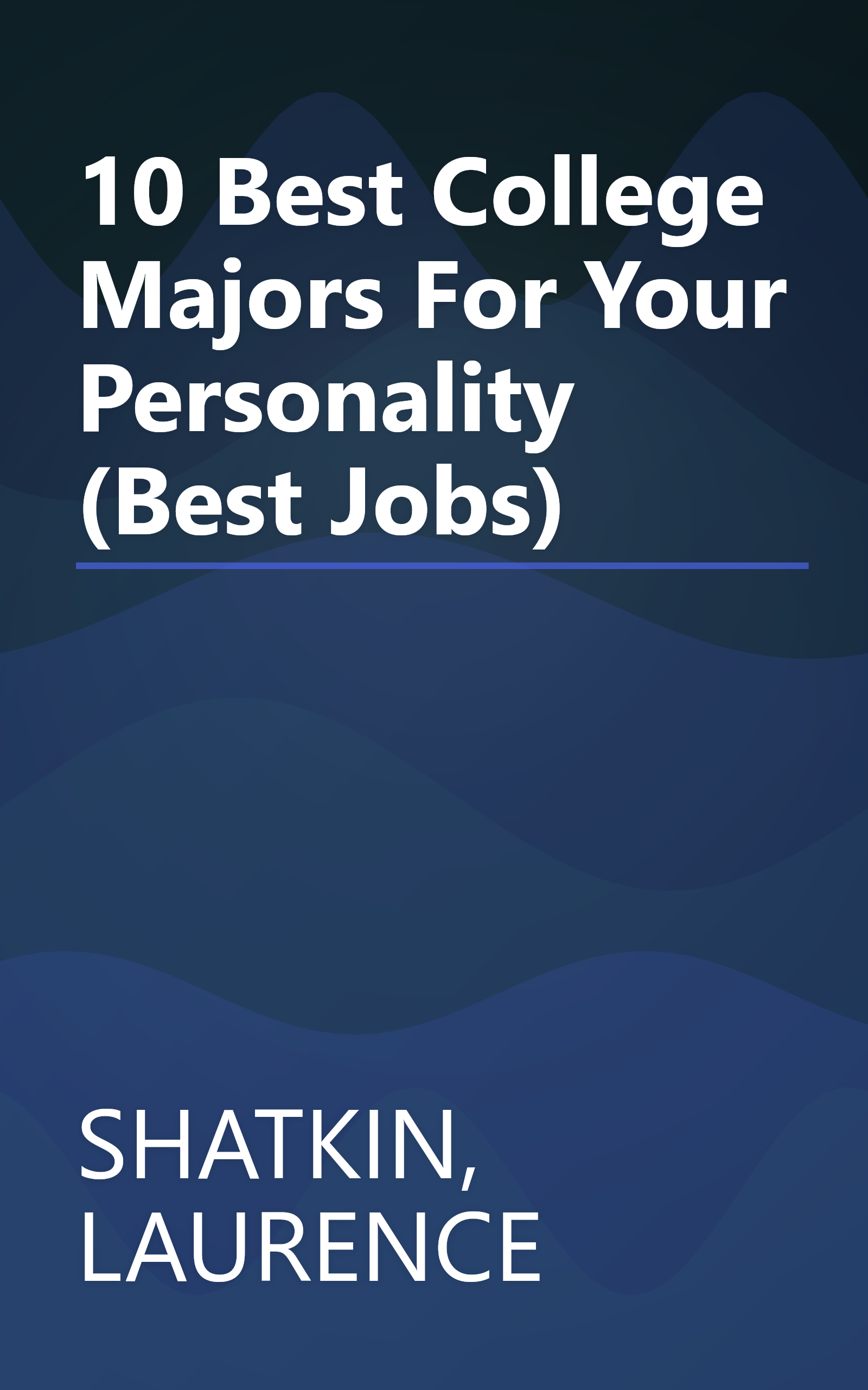 10 Best College Majors For Your Personality (Best  Jobs) book cover