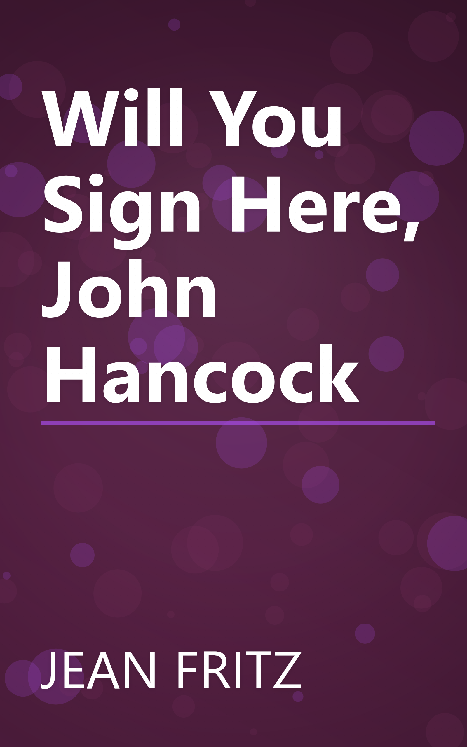 Will You Sign Here, John Hancock book cover