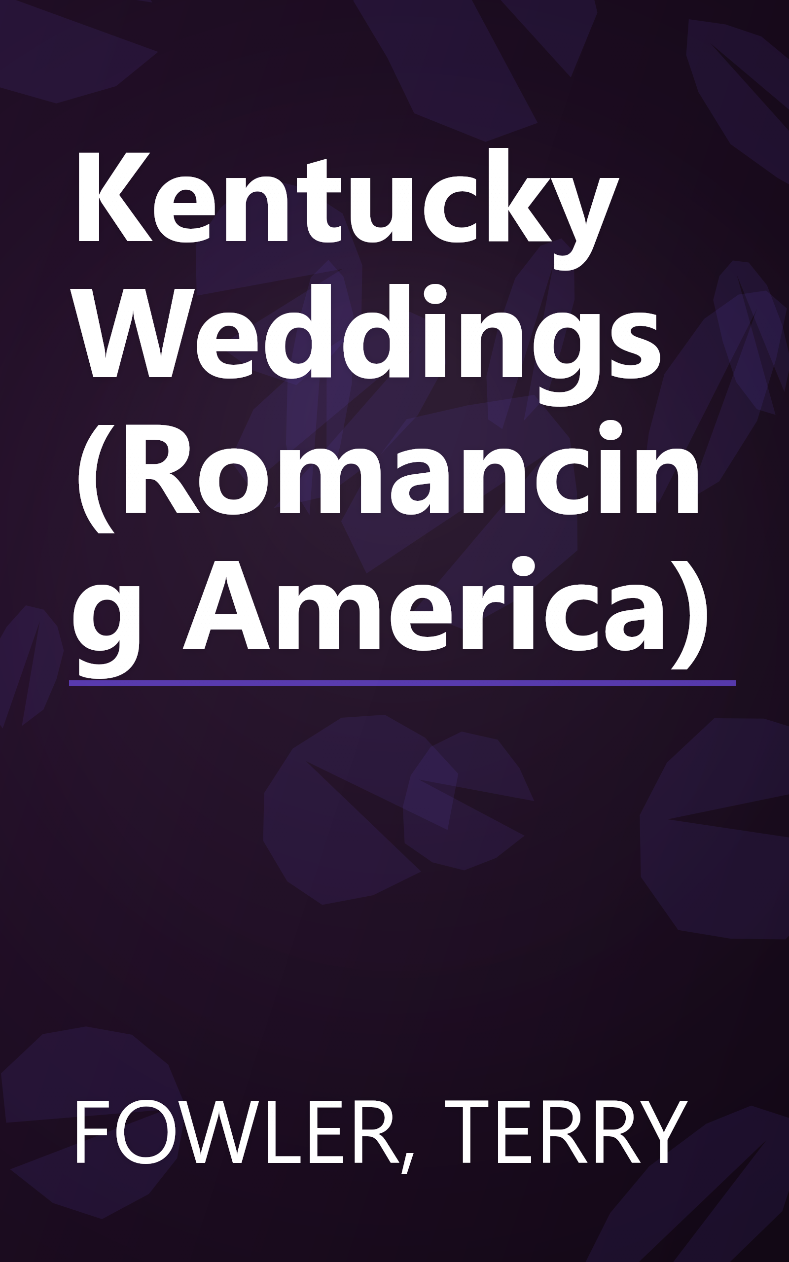 Kentucky Weddings (Romancing America) book cover