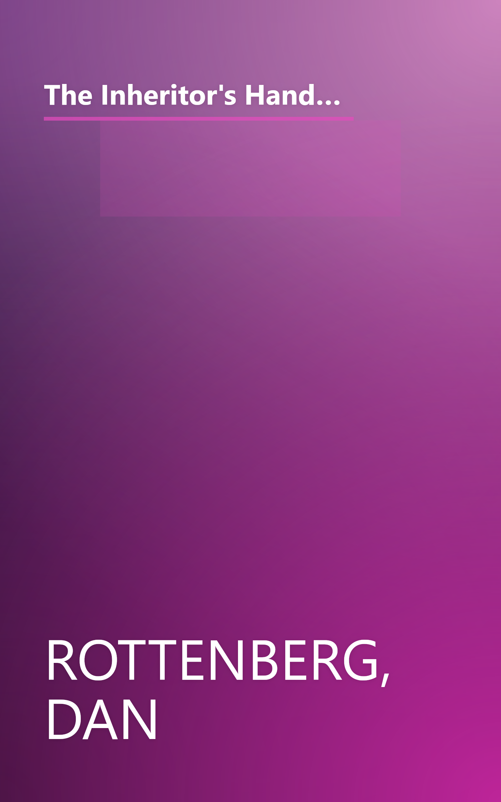 The Inheritor's Handbook: A Definitive Guide for Beneficiaries (Bloomberg Personal Bookshelf (Hardcover)) book cover