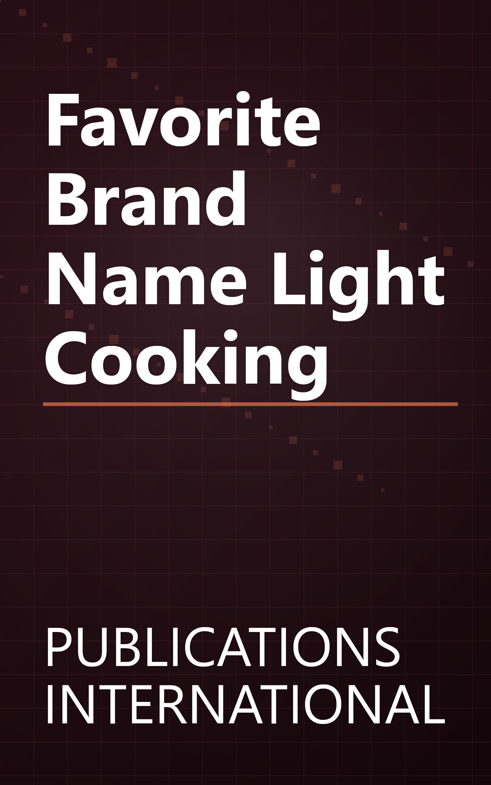 Favorite Brand Name Light Cooking book cover