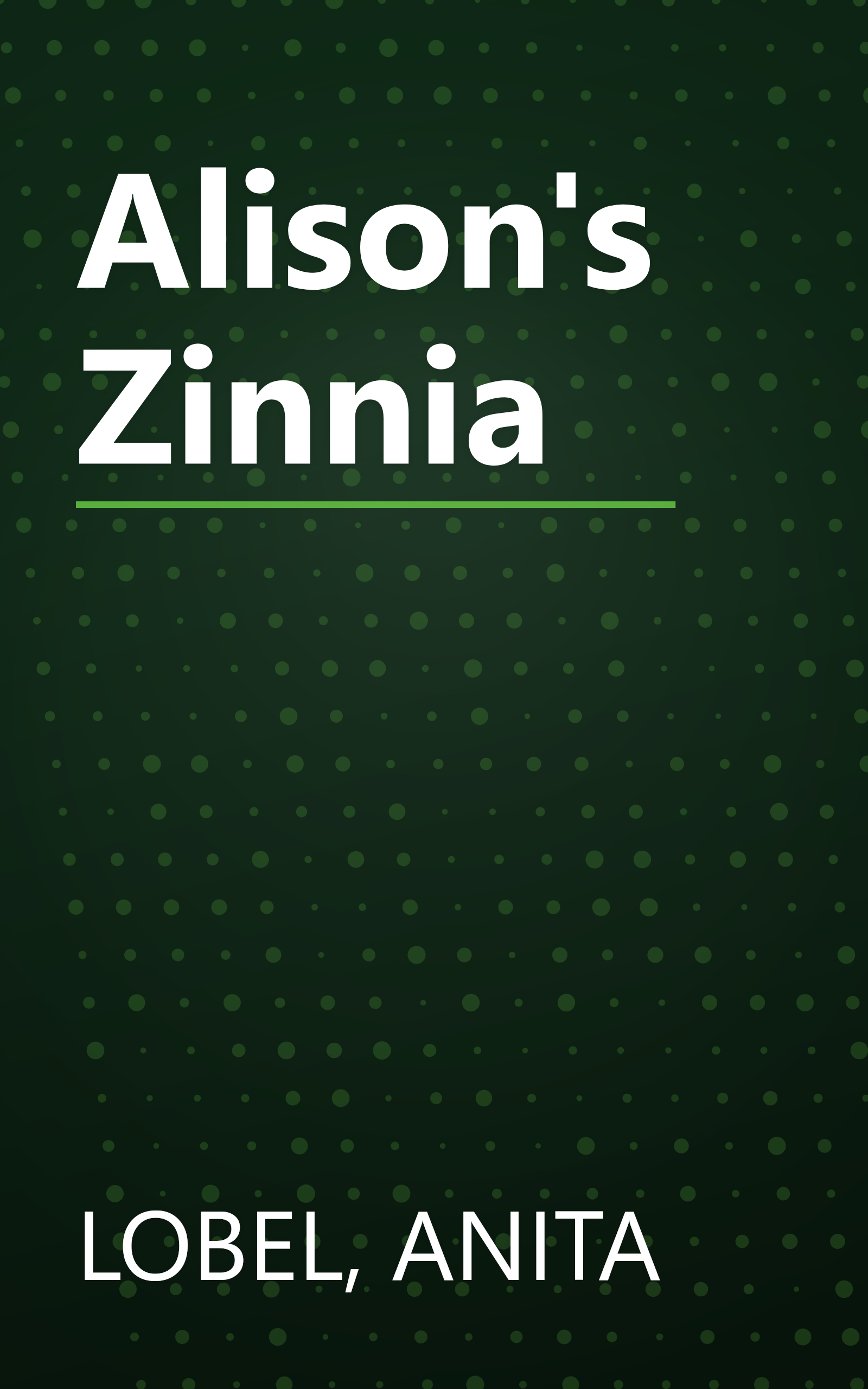 Alison's Zinnia book cover