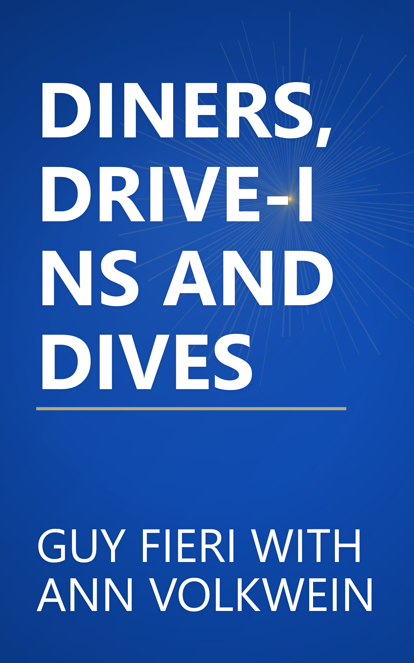 DINERS, DRIVE-INS AND DIVES book cover