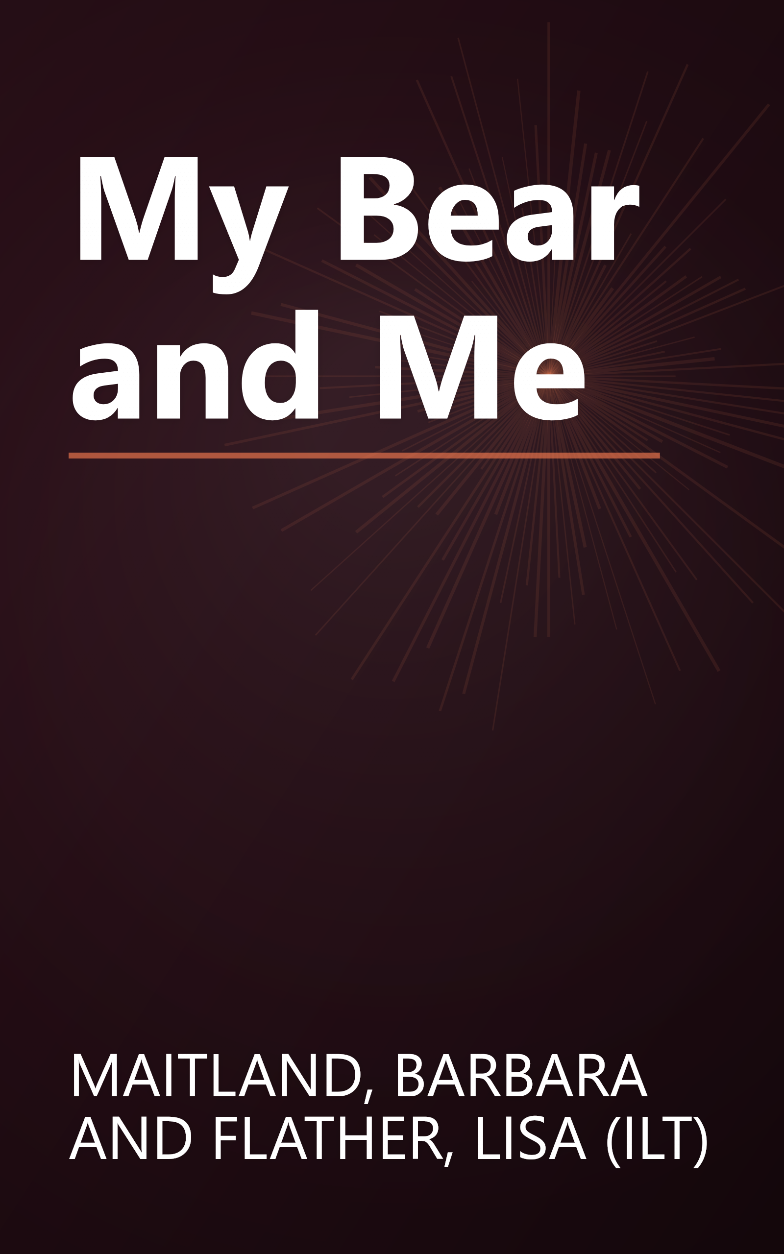 My Bear and Me book cover
