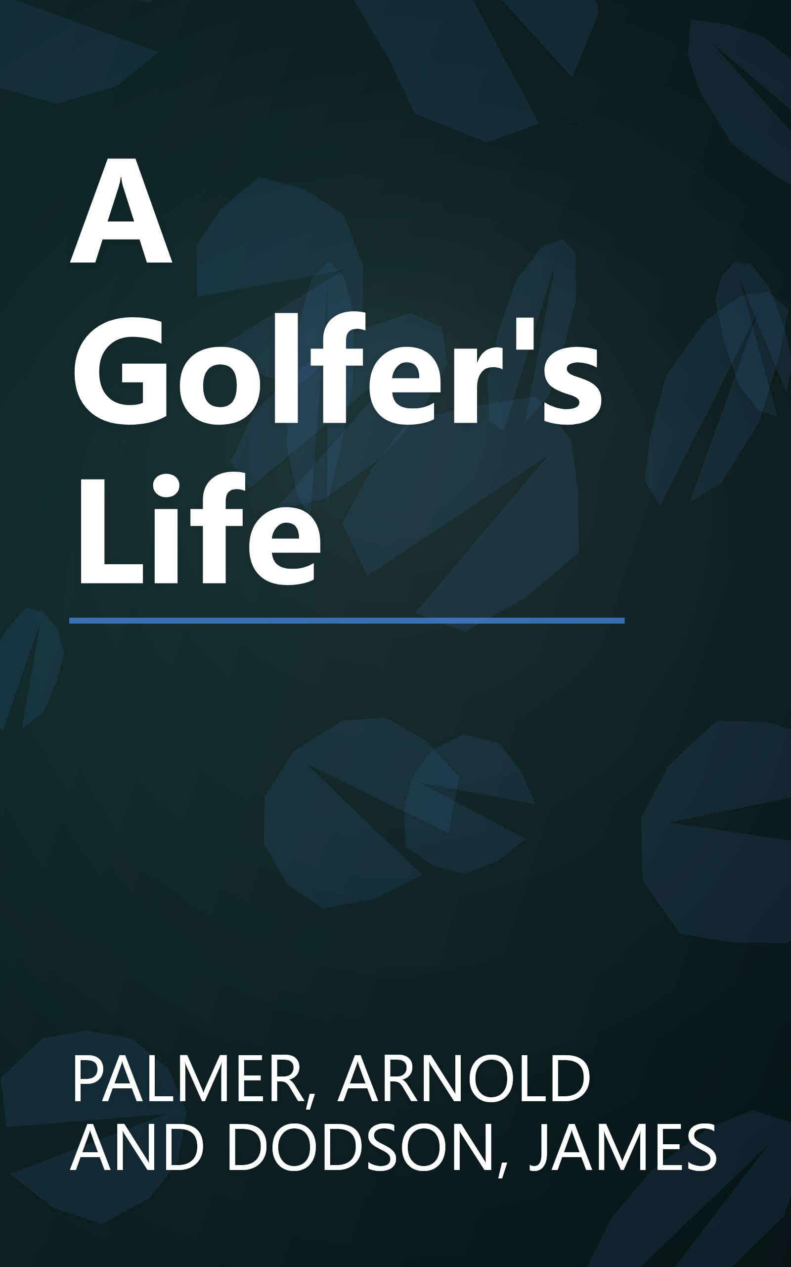 A Golfer's Life book cover