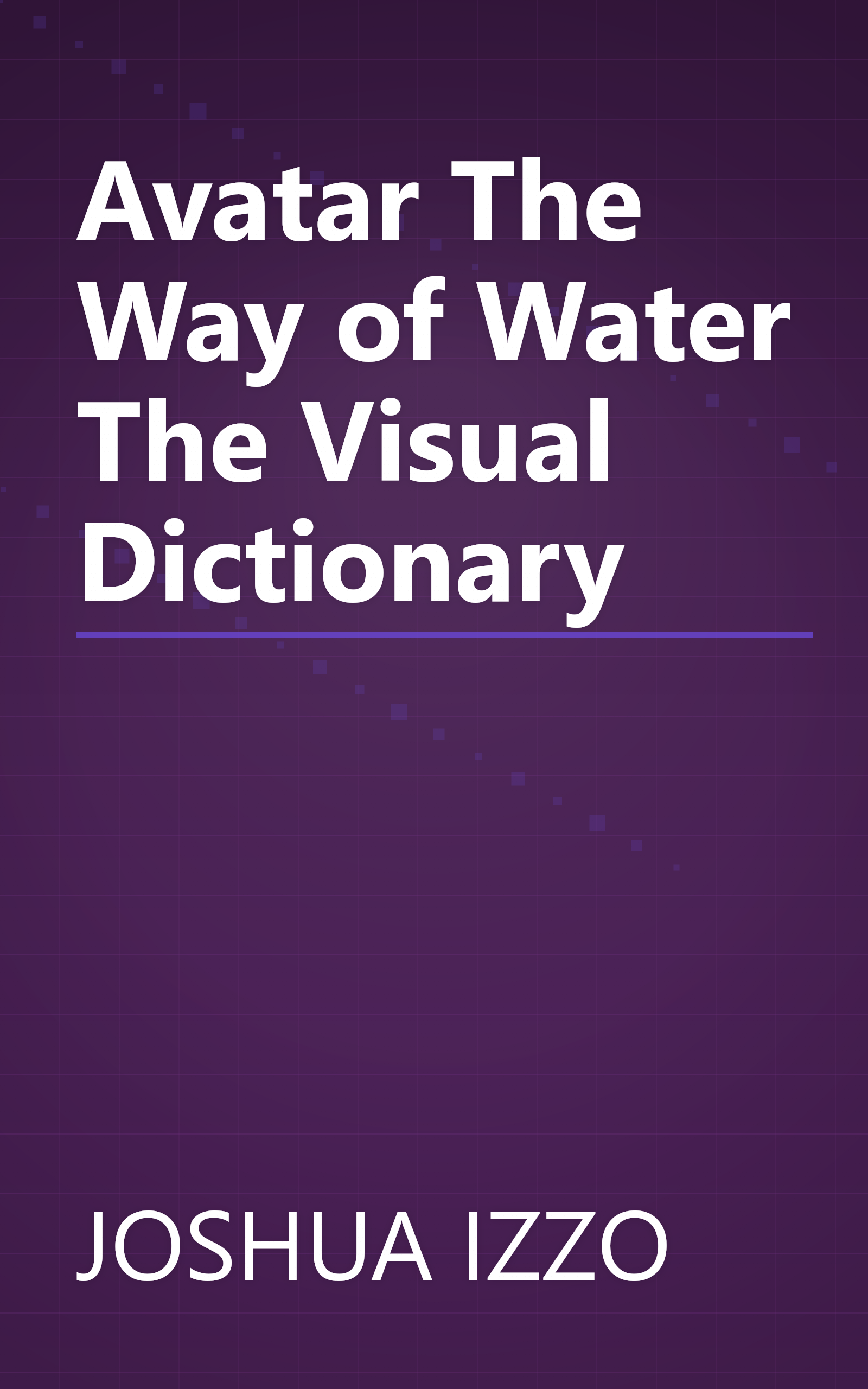 Avatar The Way of Water The Visual Dictionary book cover