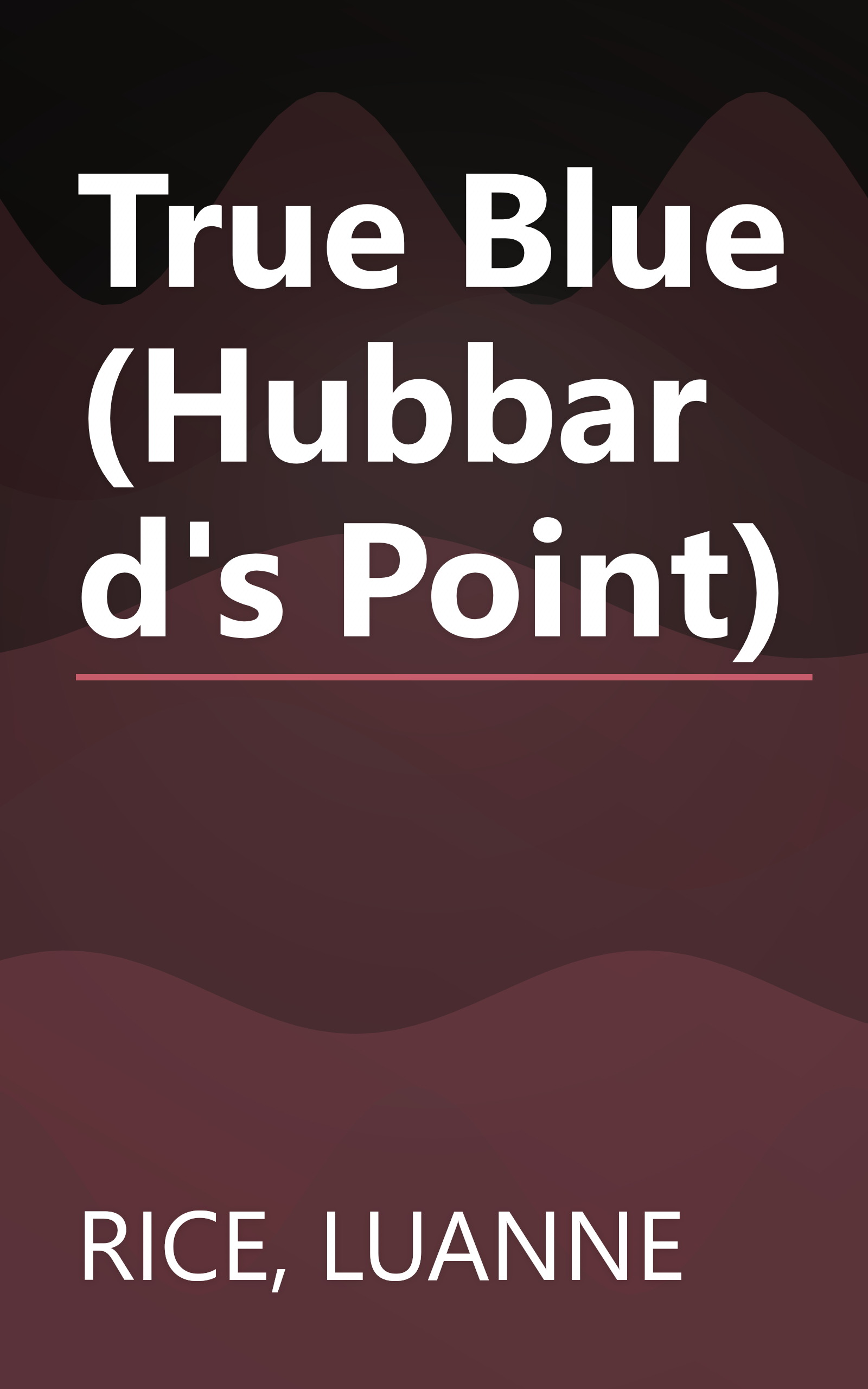 True Blue (Hubbard's Point) book cover