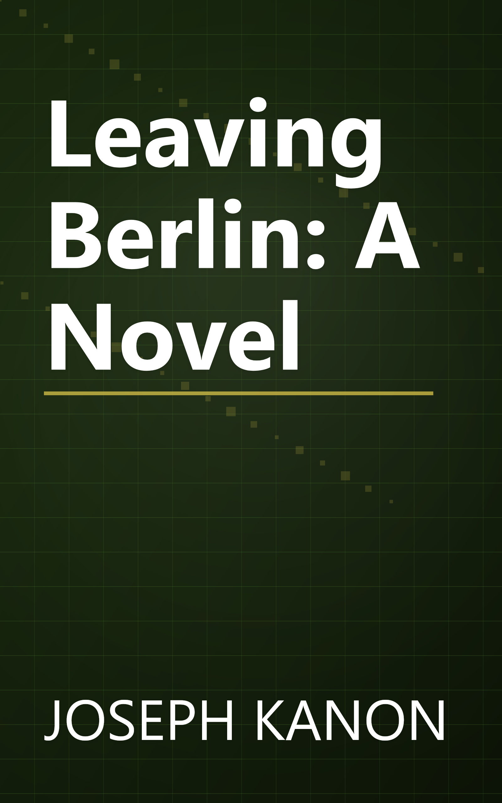 Leaving Berlin: A Novel book cover