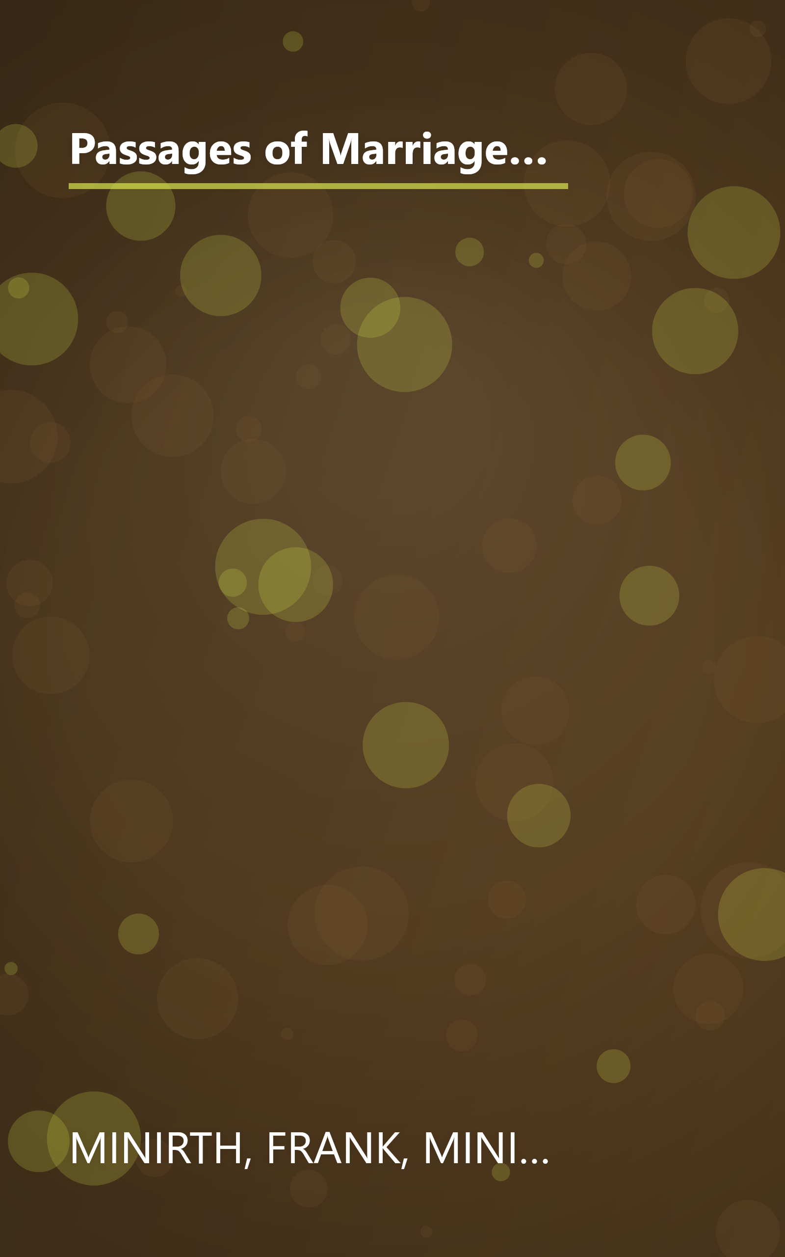 Passages of Marriage: Five Growth Stages That Will Take Your Marriage to Greater Intimacy and Fulfillment (Minirth Meier Clinic Series) book cover