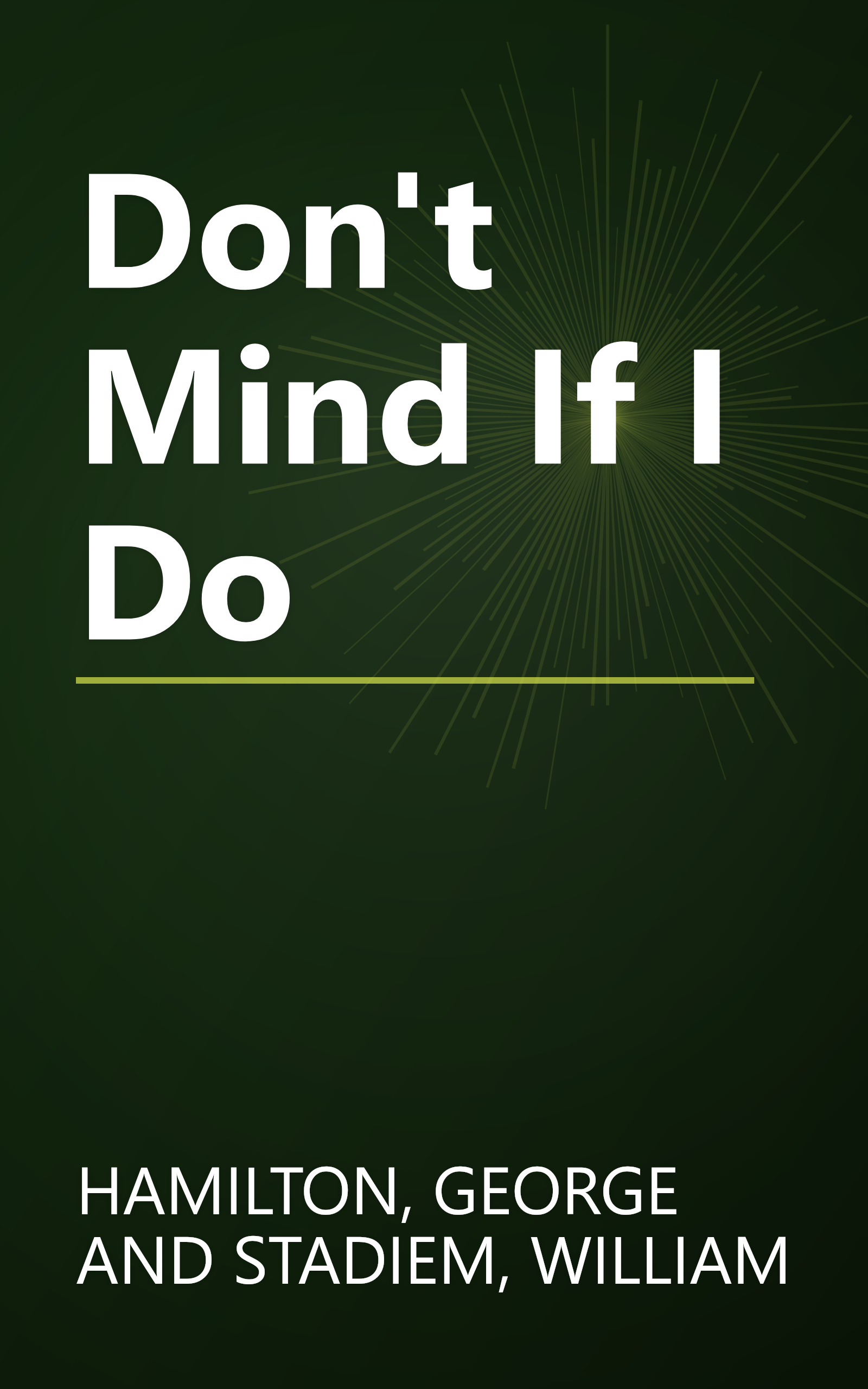 Don't Mind If I Do book cover