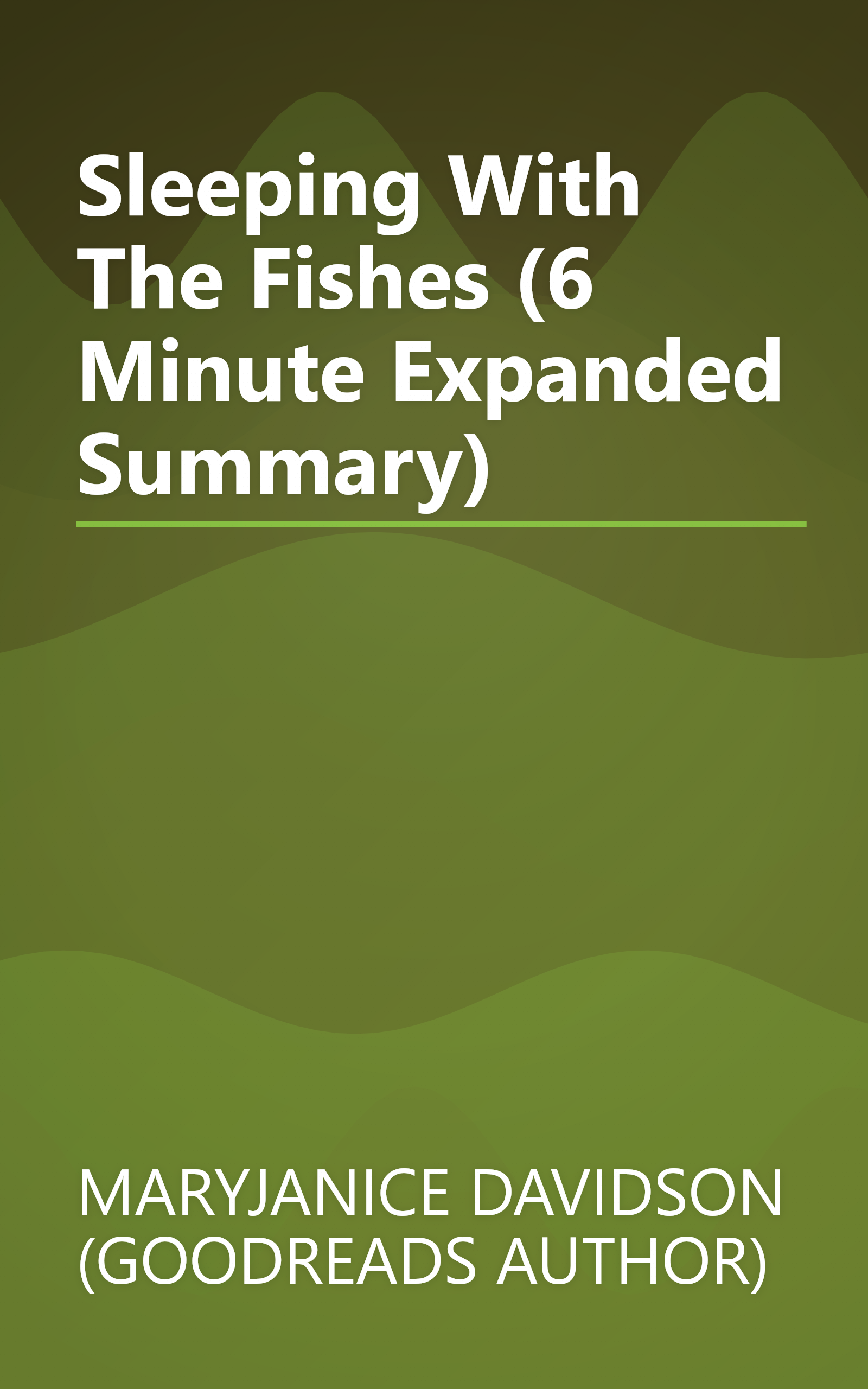 Sleeping With The Fishes (6 Minute   Expanded Summary) book cover