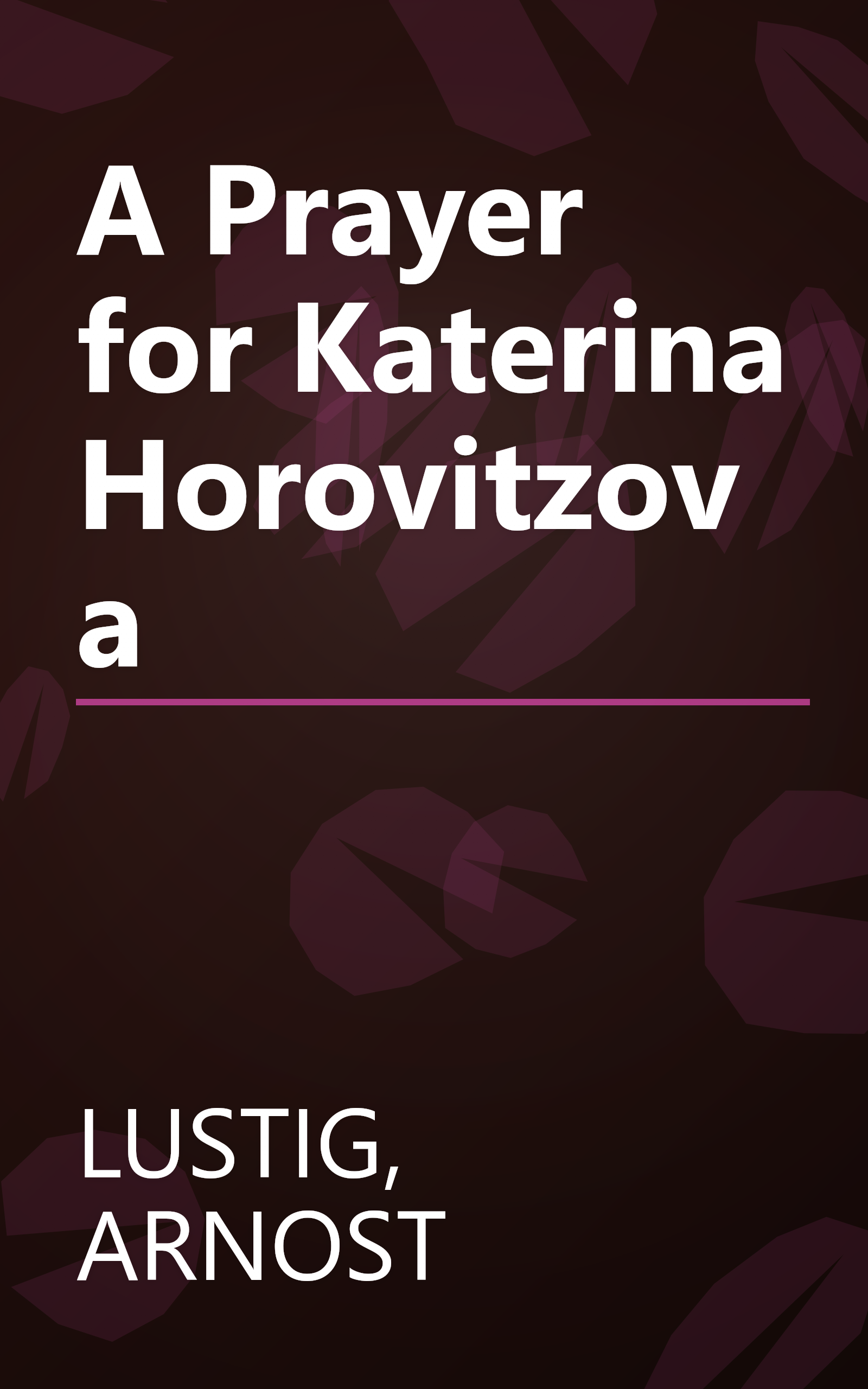 A Prayer for Katerina Horovitzova book cover