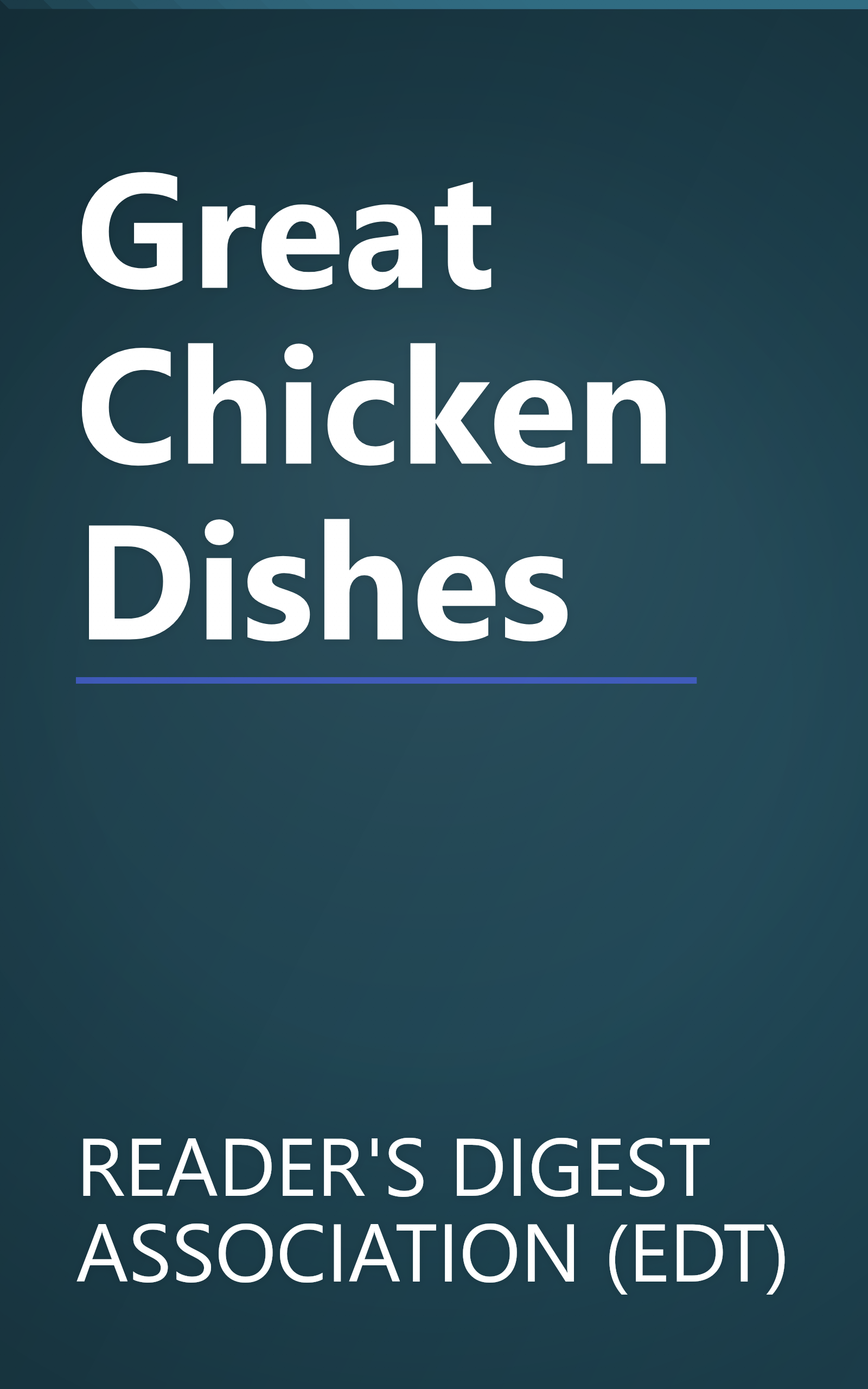 Great Chicken Dishes book cover