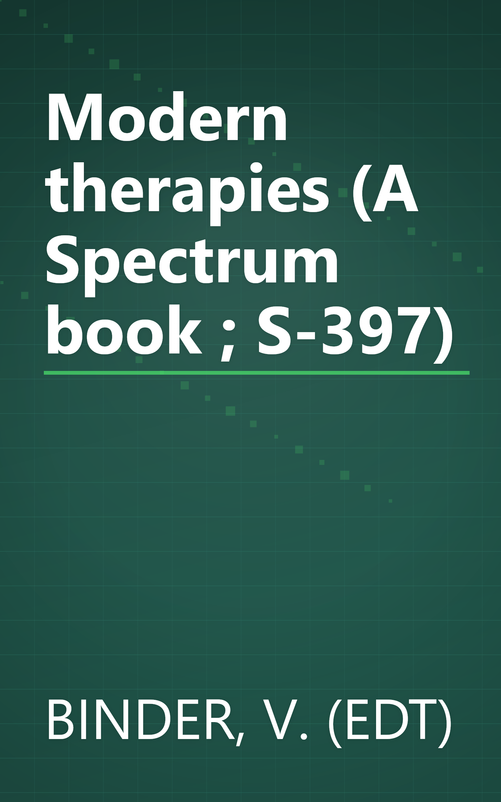 Modern therapies (A Spectrum book ; S-397) book cover