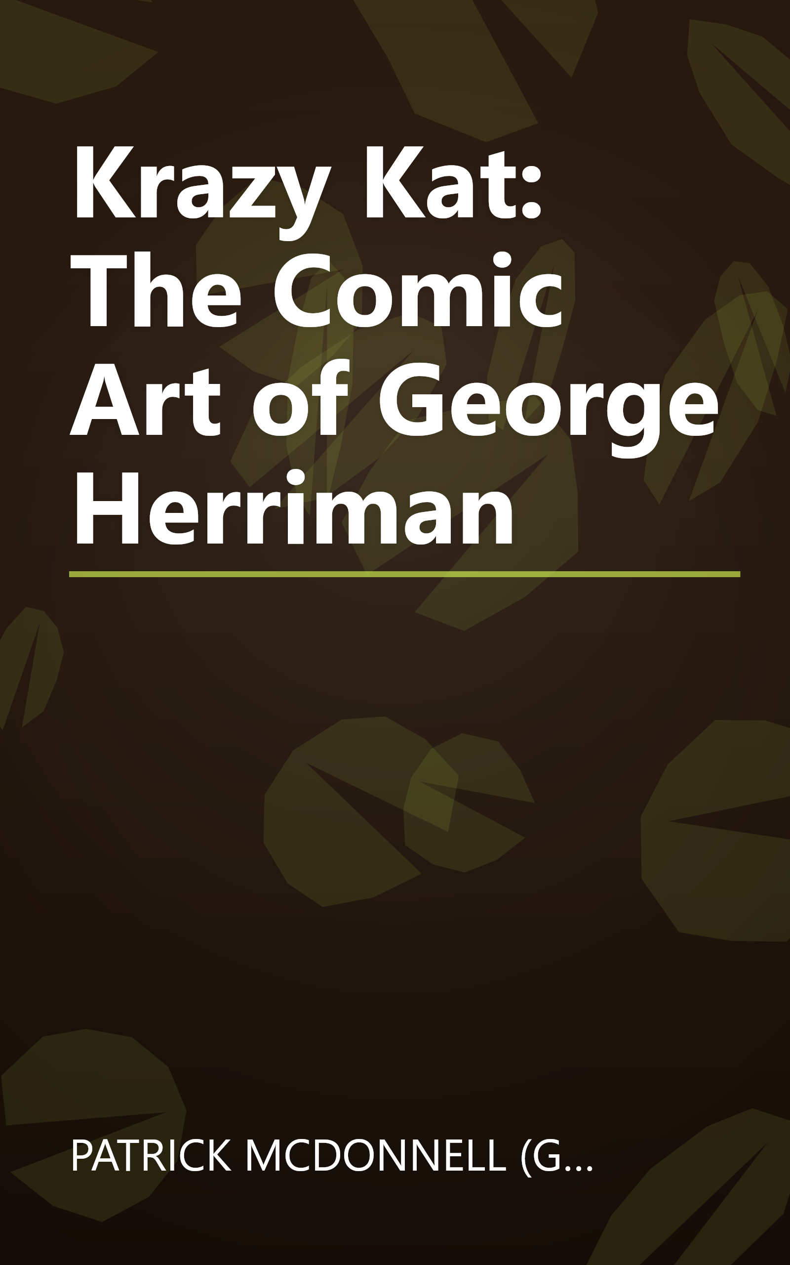 Krazy Kat: The Comic Art of George Herriman book cover