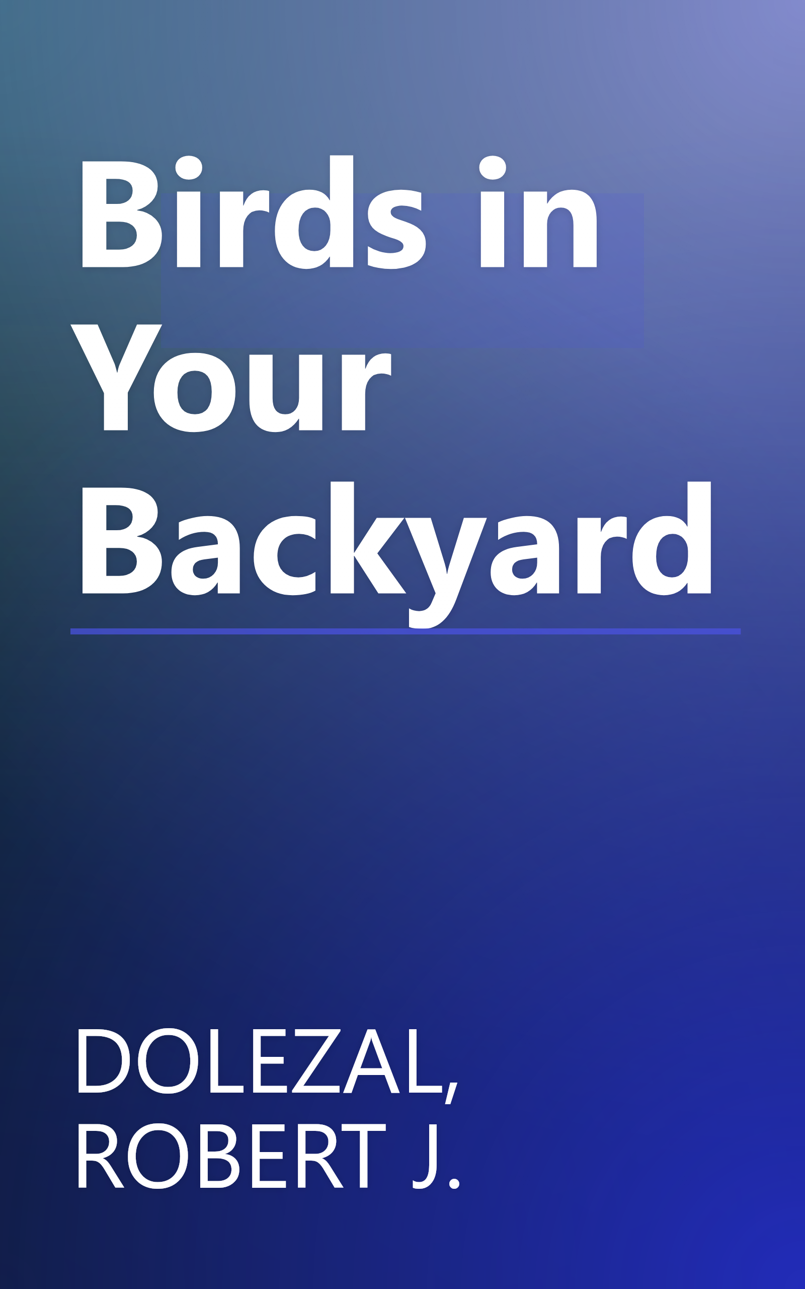 Birds in Your Backyard book cover