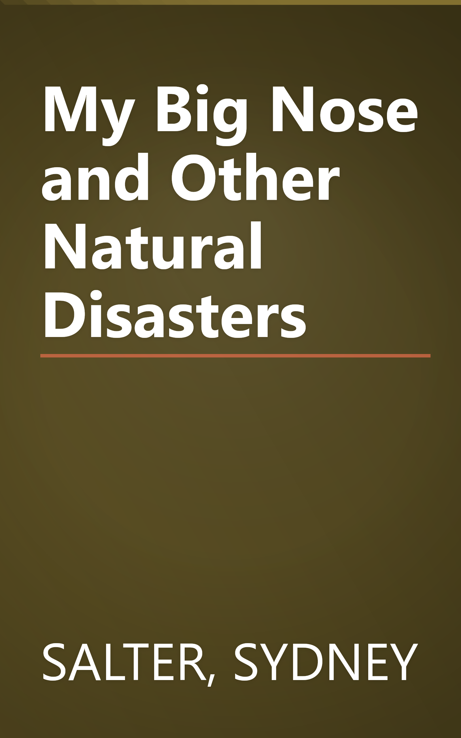 My Big Nose and Other Natural Disasters book cover