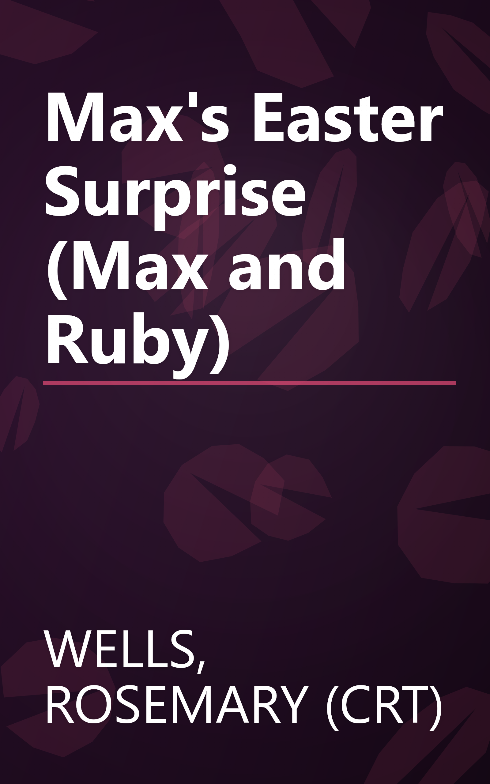 Max's Easter Surprise (Max and Ruby) book cover