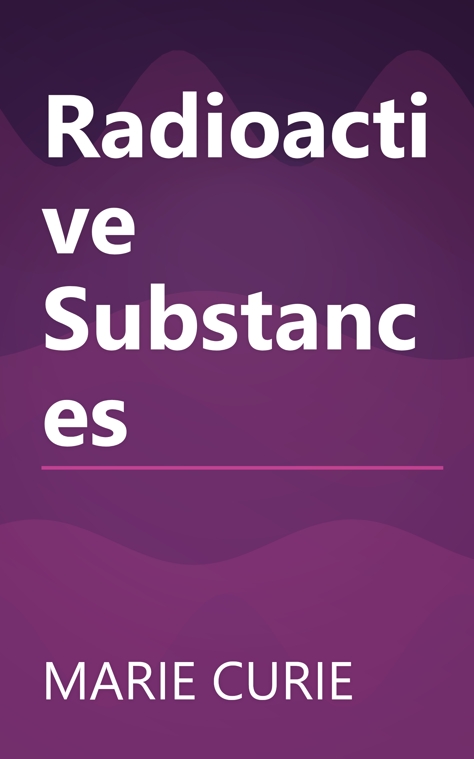 Radioactive Substances book cover