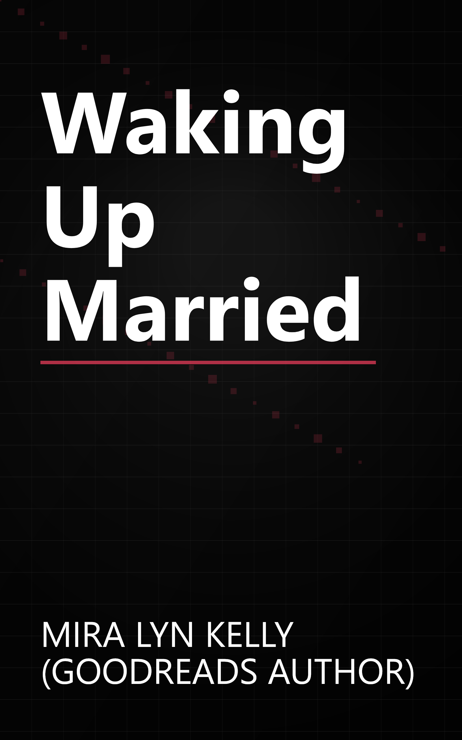 Waking Up Married book cover