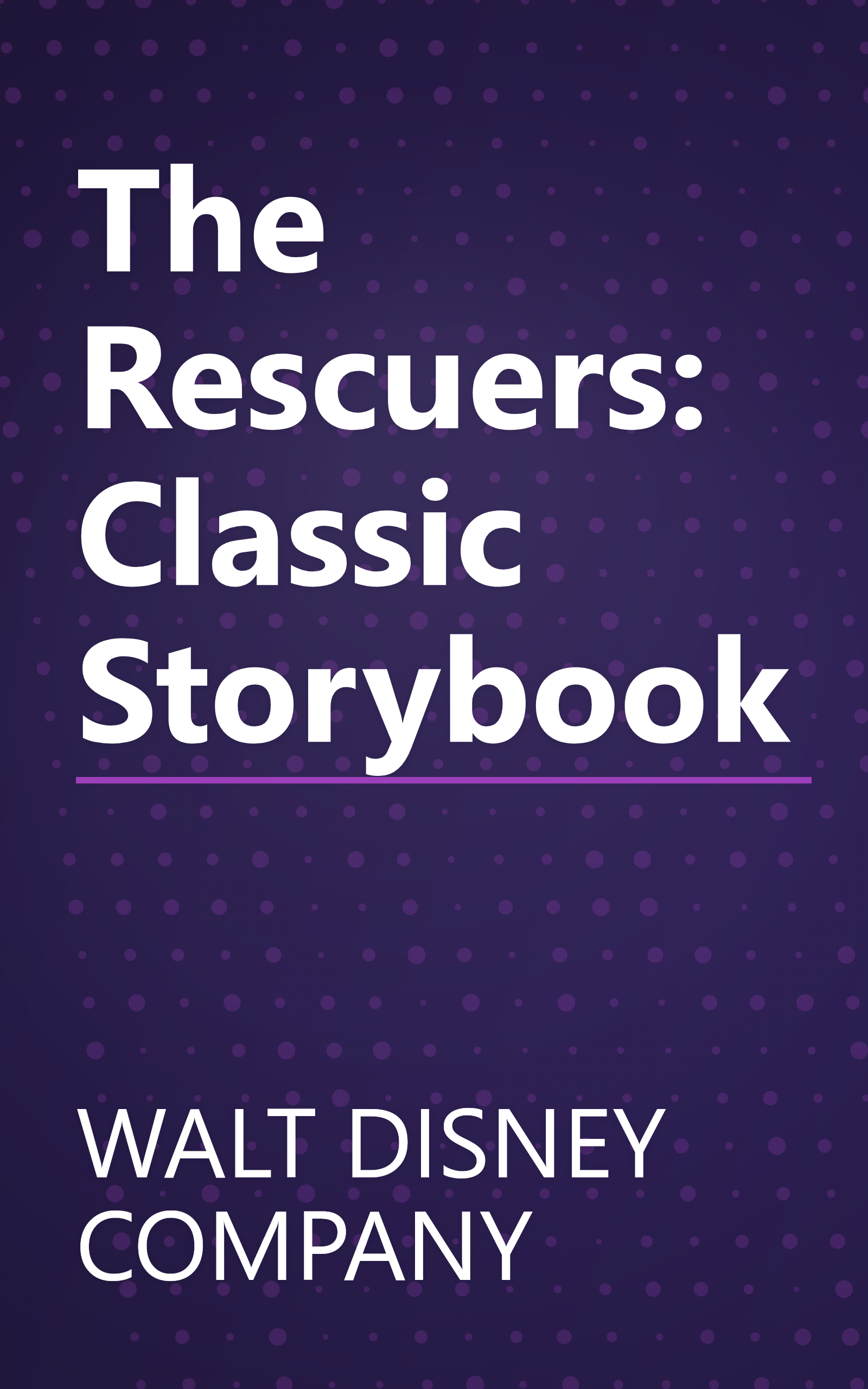 The Rescuers: Classic Storybook book cover